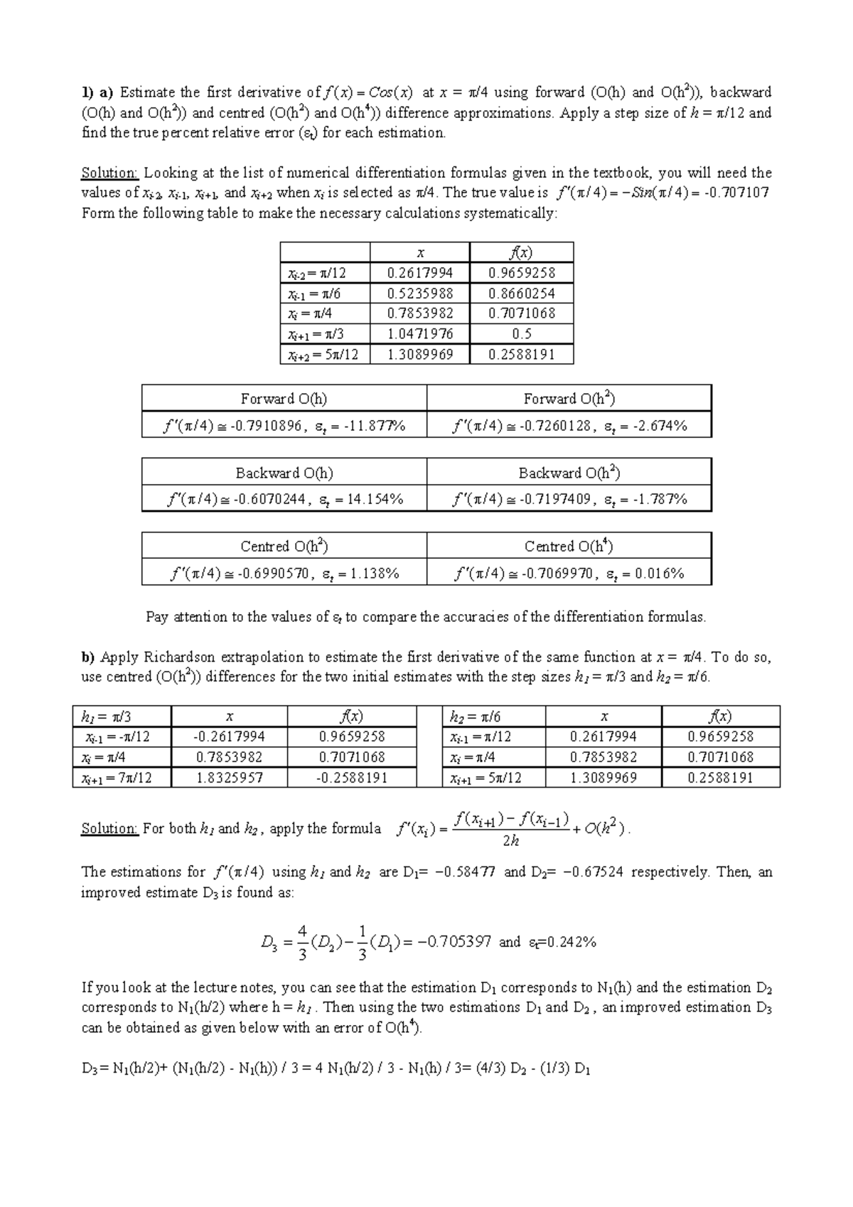 Example Qs-4 - Numerical Analysis - 1) a) Estimate the first derivative of xf )( Cosx )( at x ...