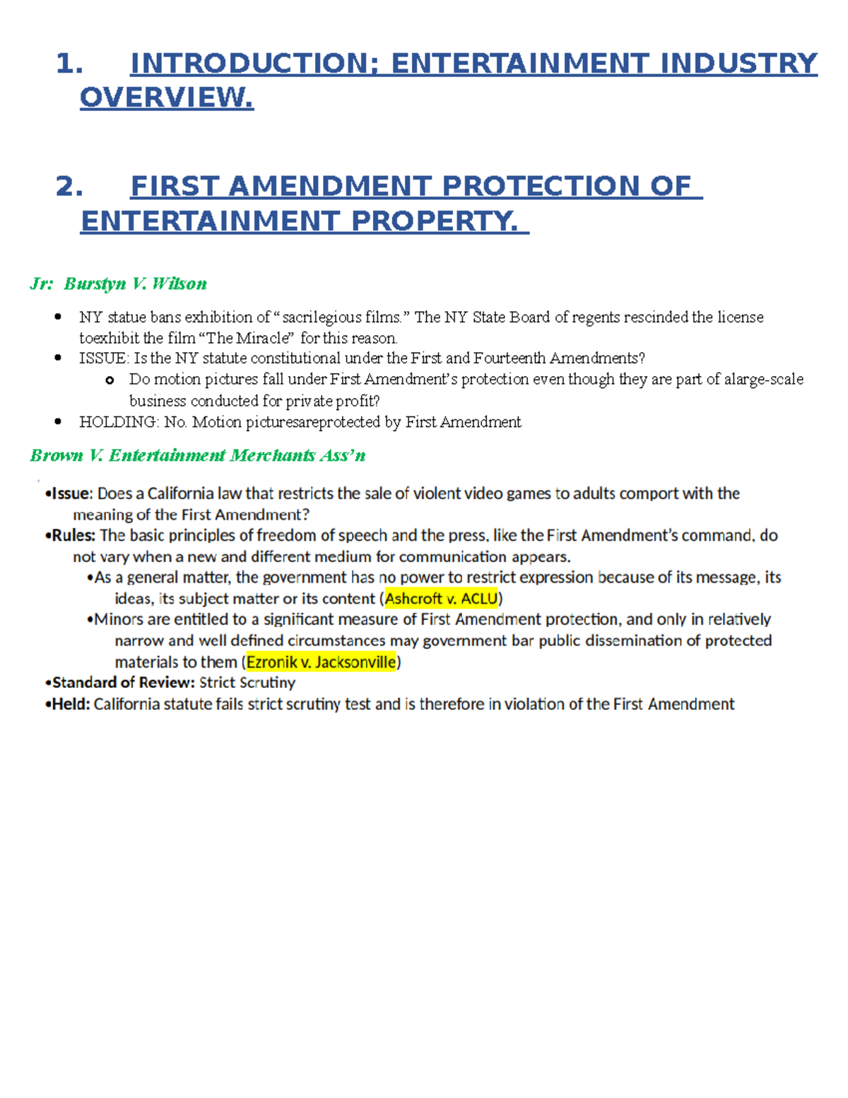 Entertainment Law Outline RH - 1. INTRODUCTION; ENTERTAINMENT INDUSTRY ...
