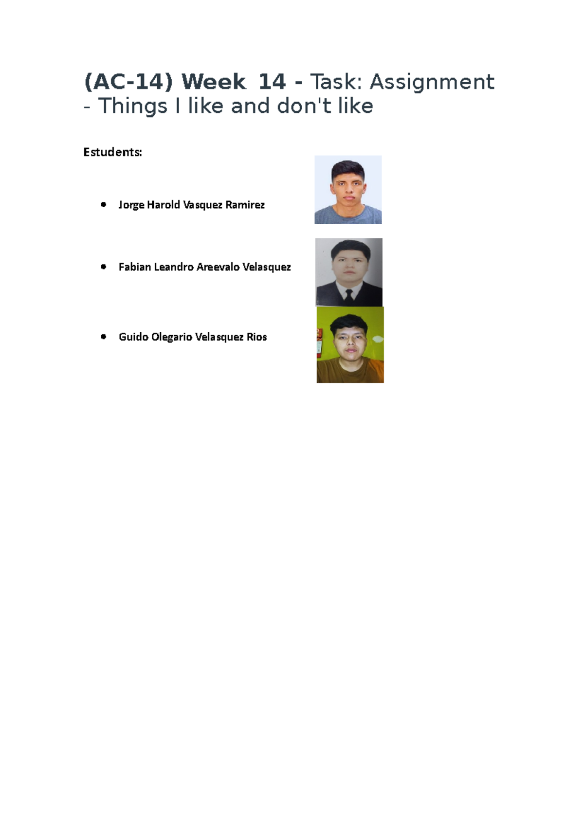 Ingles semana 14 - asdads - (AC-14) Week 14 - Task: Assignment - Things I like and don't like ...