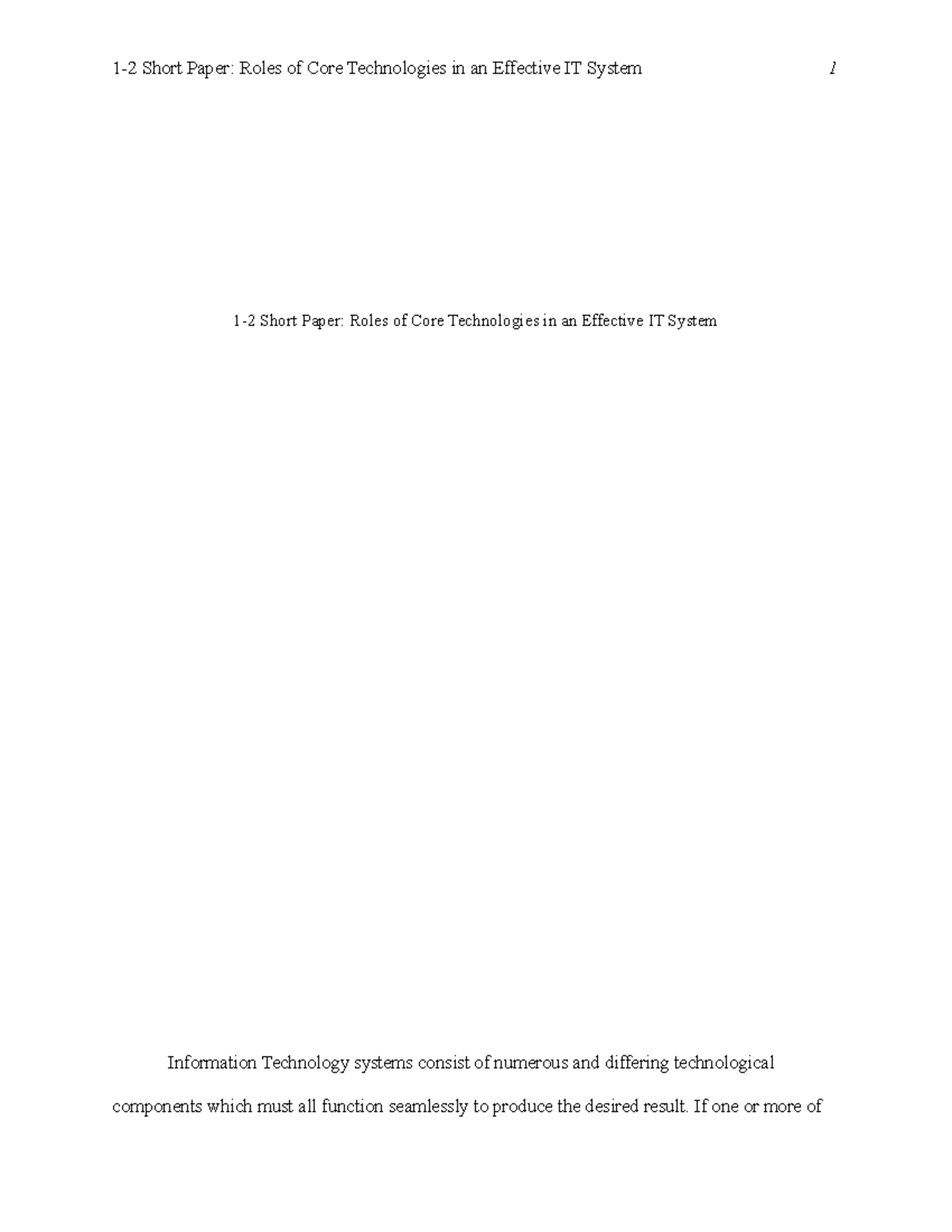 1-2 Short Paper-Roles of Core Technologies in an Effective IT System ...