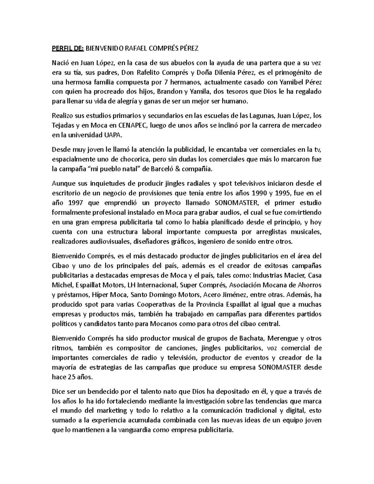 Biografia Bienvenido Compres 2022 - PERFIL DE: BIENVENIDO RAFAEL ...