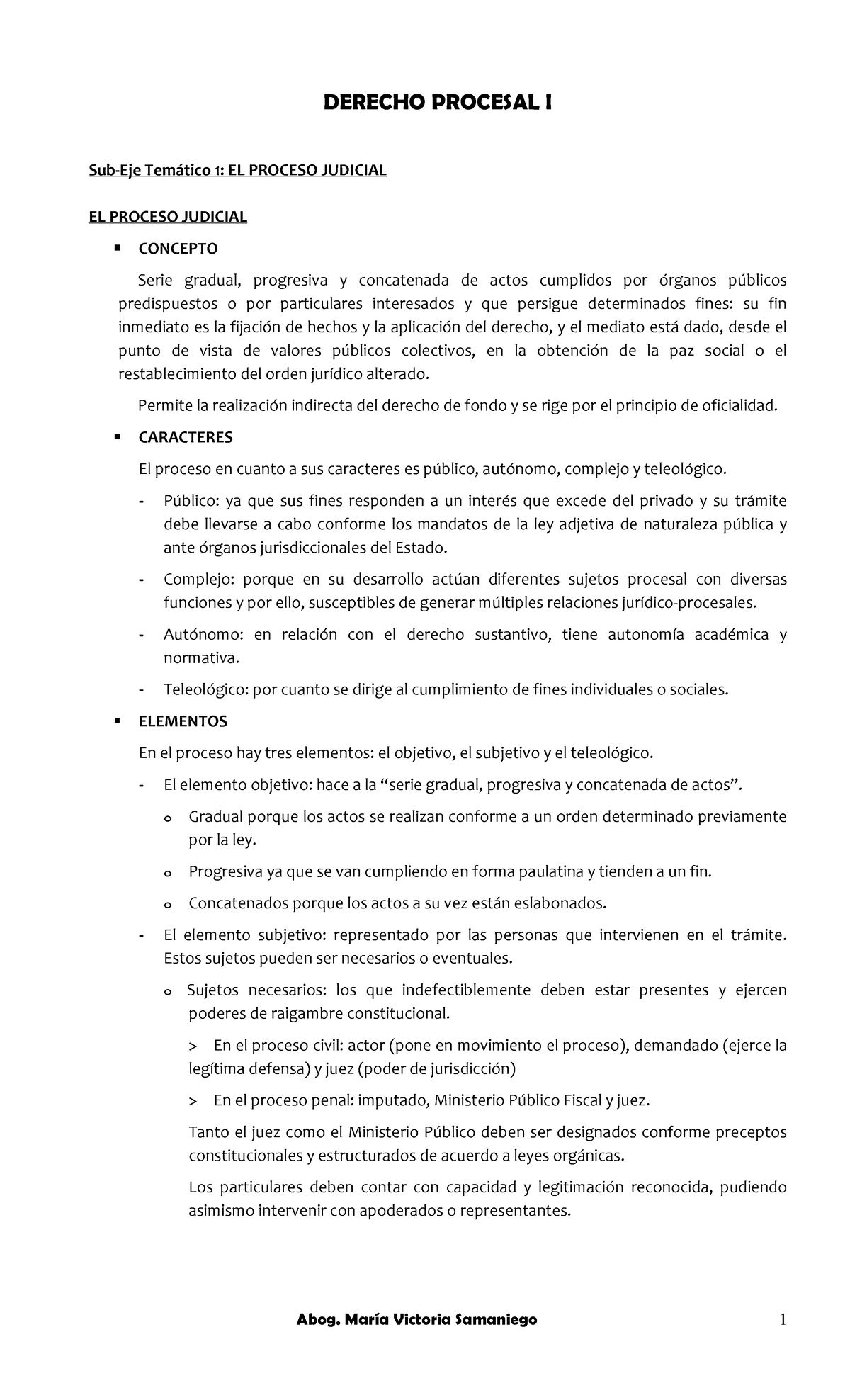 Efipi-Derecho Procesal I - DERECHO PROCESAL I Sub-Eje Temático 1: EL PROCESO JUDICIAL EL PROCESO ...
