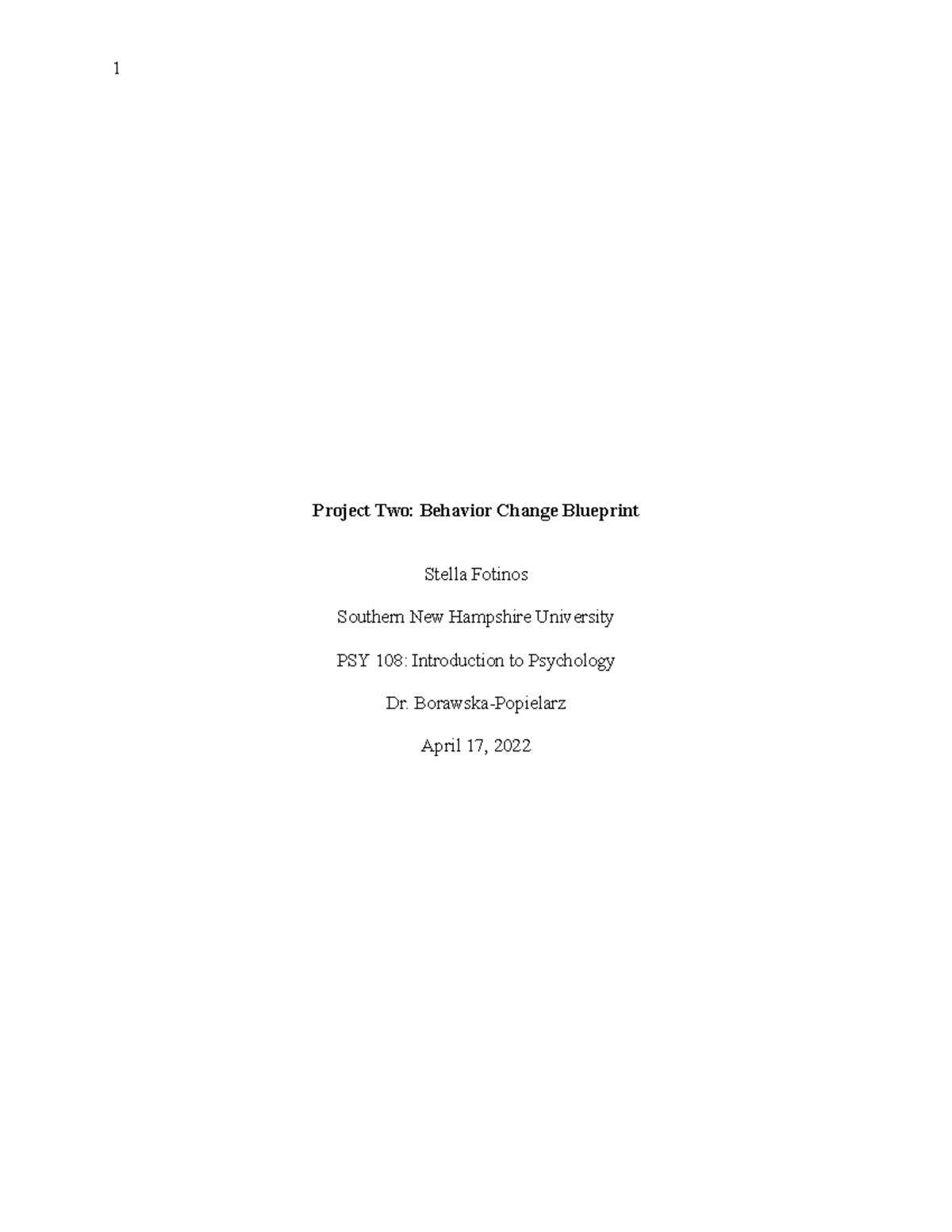 PSY108 Project Two - Project Two: Behavior Change Blueprint Stella ...