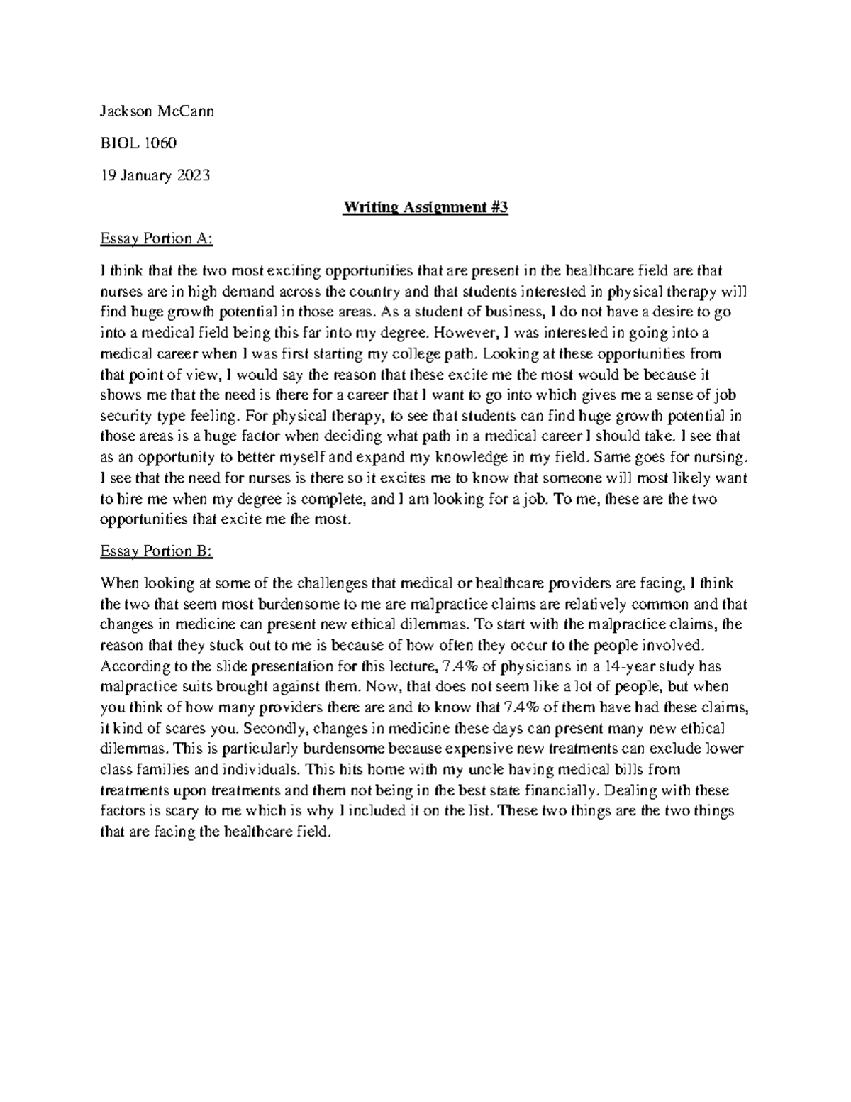 Writing Assignment 1 - Jackson McCann BIOL 1060 19 January 2023 Writing ...