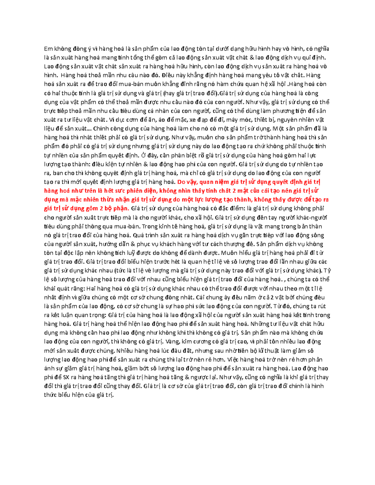 kinh tế chính trị - Em không đôồng ý vì hàng hoá là s n ph m c a lao đ ng tôồn t i d i d ng h uả ...