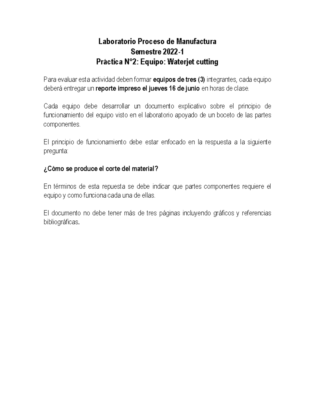 Laboratorio 2 Proceso de Manufactura - Laboratorio Proceso de Manufactura Semestre 2022 ...