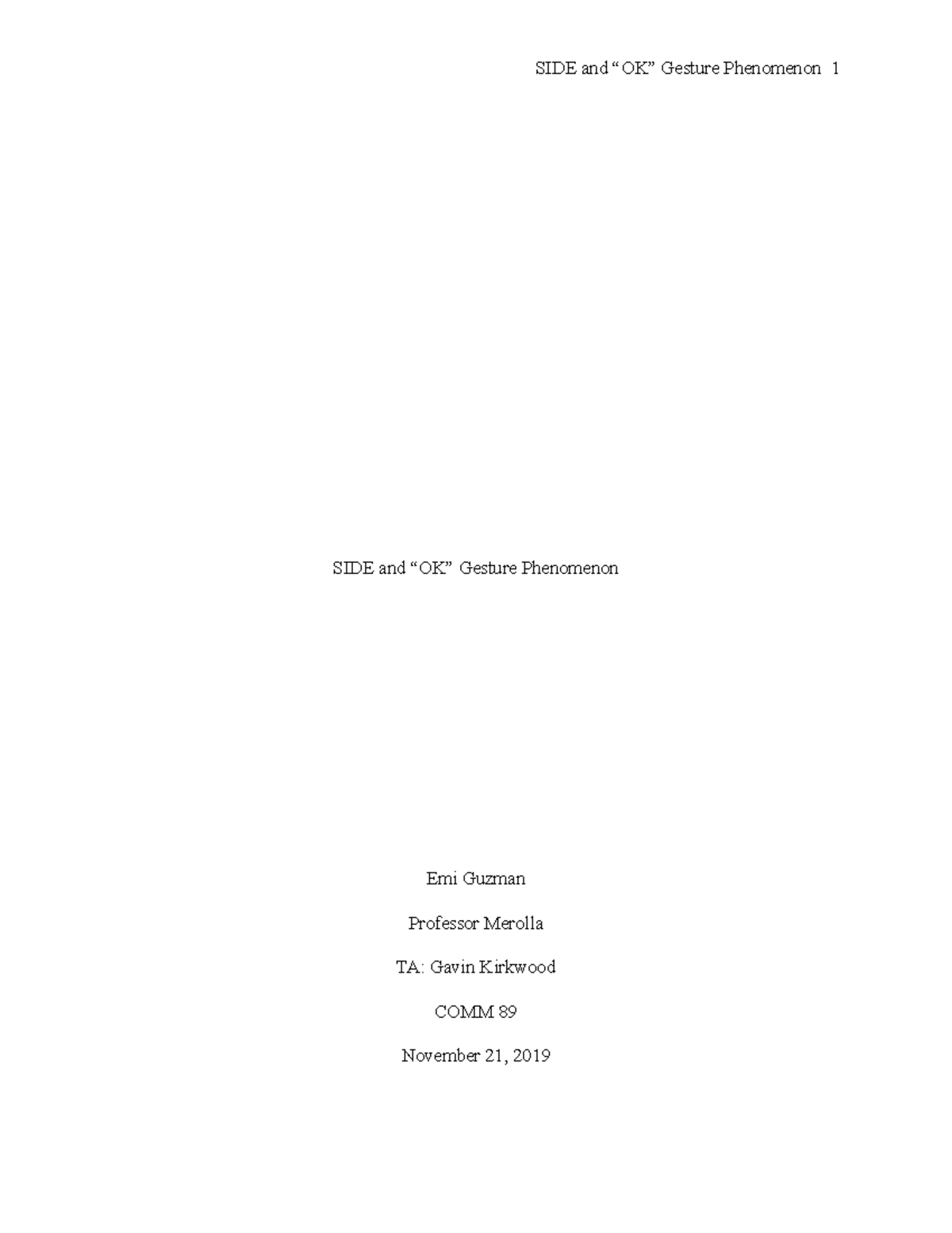 Comm 89 Research Paper - SIDE and Gesture Phenomenon 1 SIDE and Gesture ...