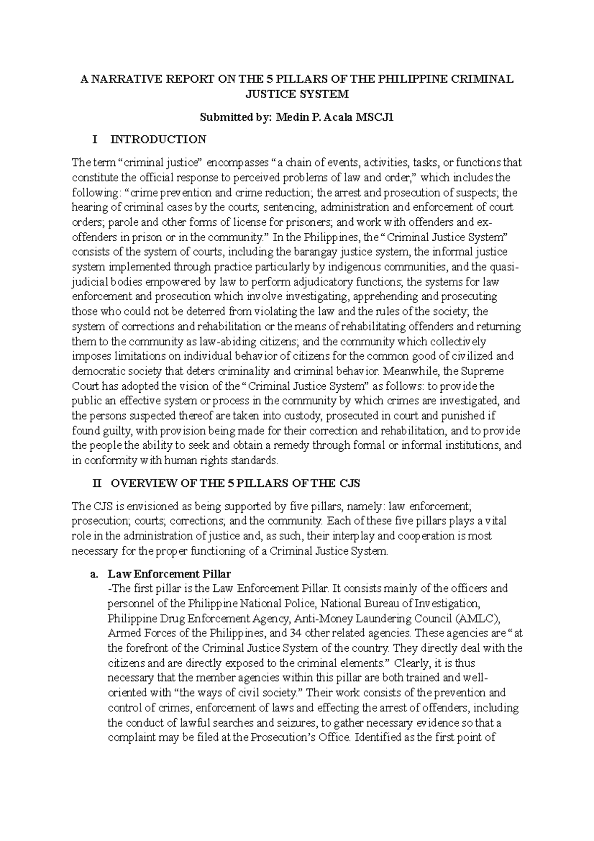 A Narrative Report ON THE 5 Pillars OF THE Philippine Criminal Justice ...