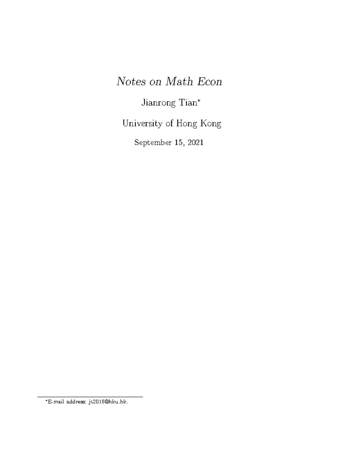 Note on Math Econ (updated) - Notes on Math Econ Jianrong Tian∗ ...