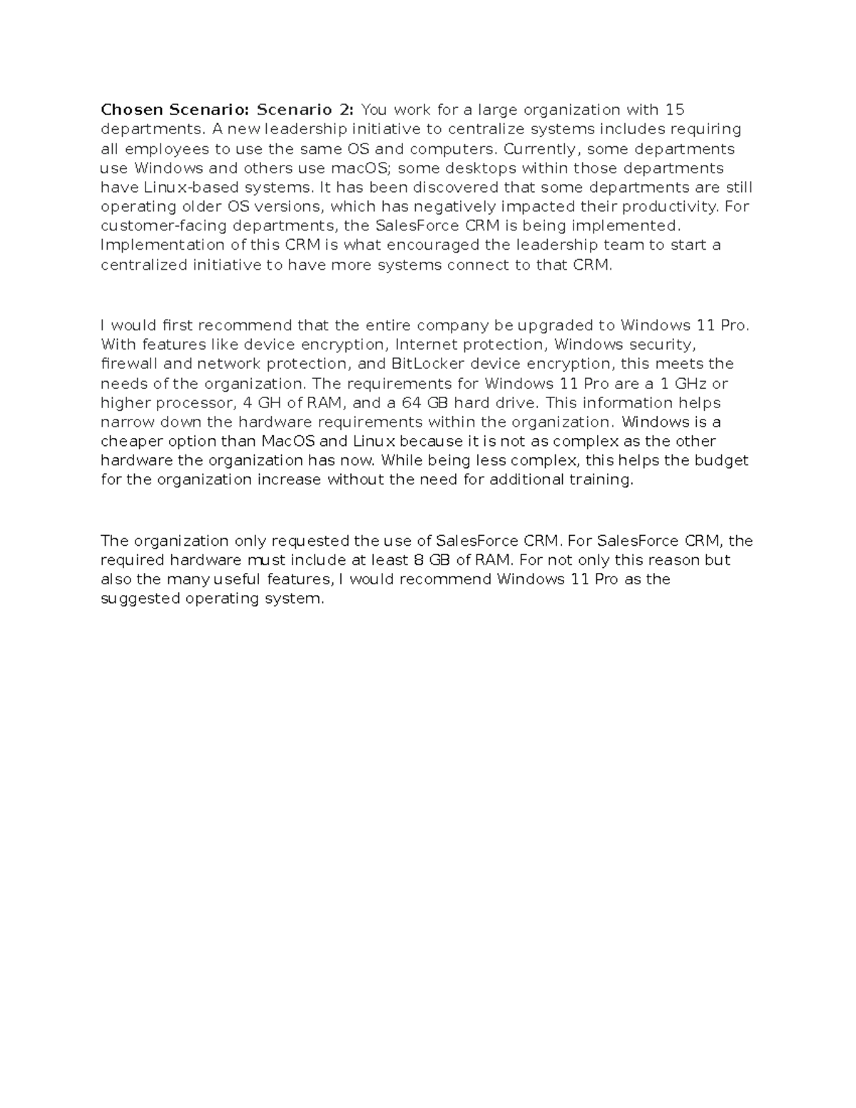 IT Discussion 3 - Chosen Scenario: Scenario 2: You work for a large ...