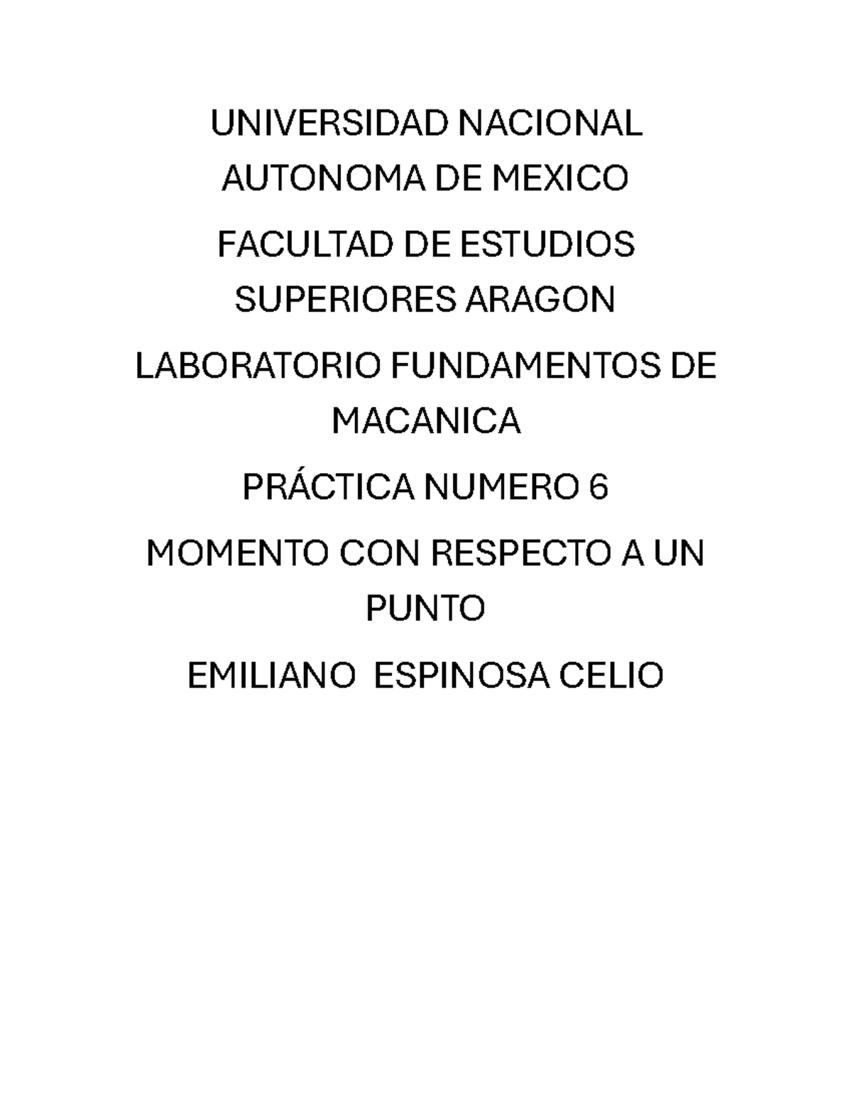 Practica 6 - Práctica 6 fundamentos de mecánica FES Aragón - UNIVERSIDAD NACIONAL AUTONOMA DE ...