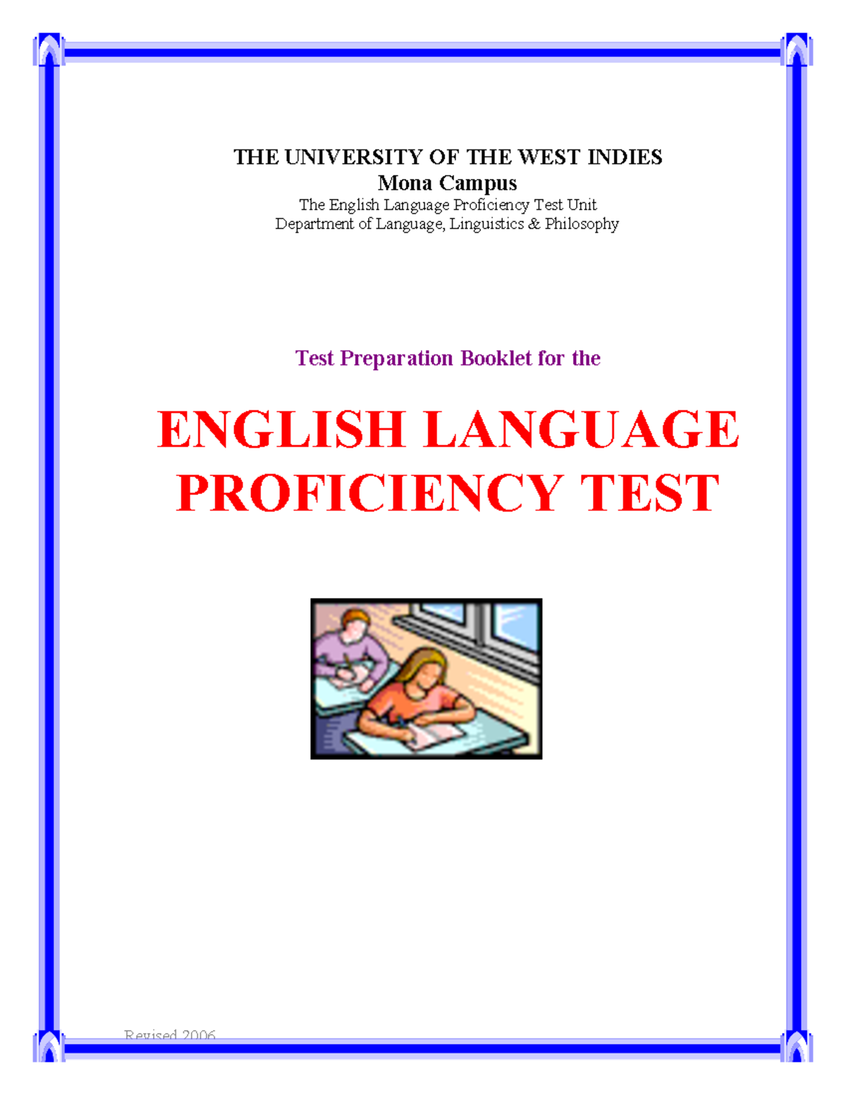 ELPT Sample Booklet revised - THE UNIVERSITY OF THE WEST INDIES Mona ...