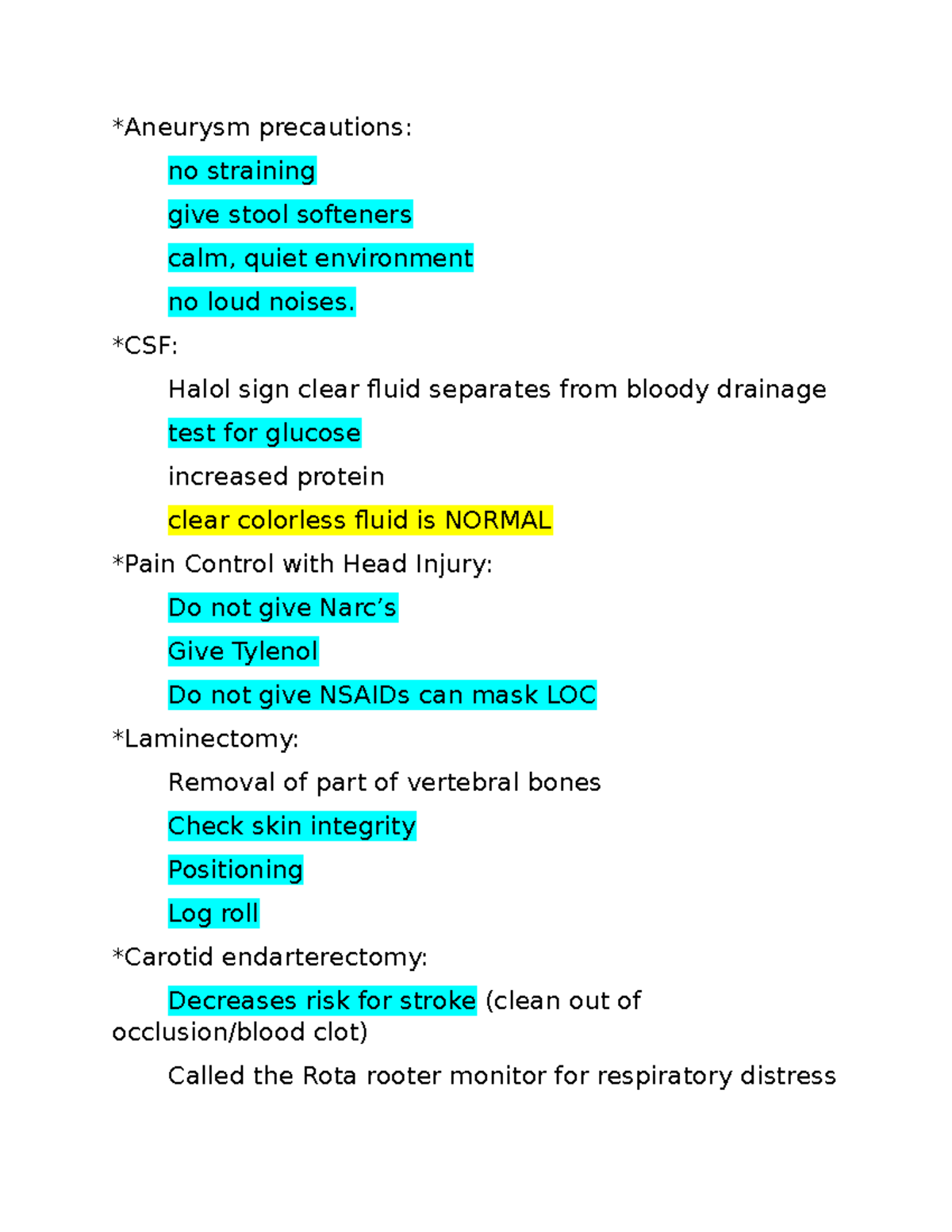 Test Neuro 2 - *Aneurysm precautions: no straining give stool softeners ...