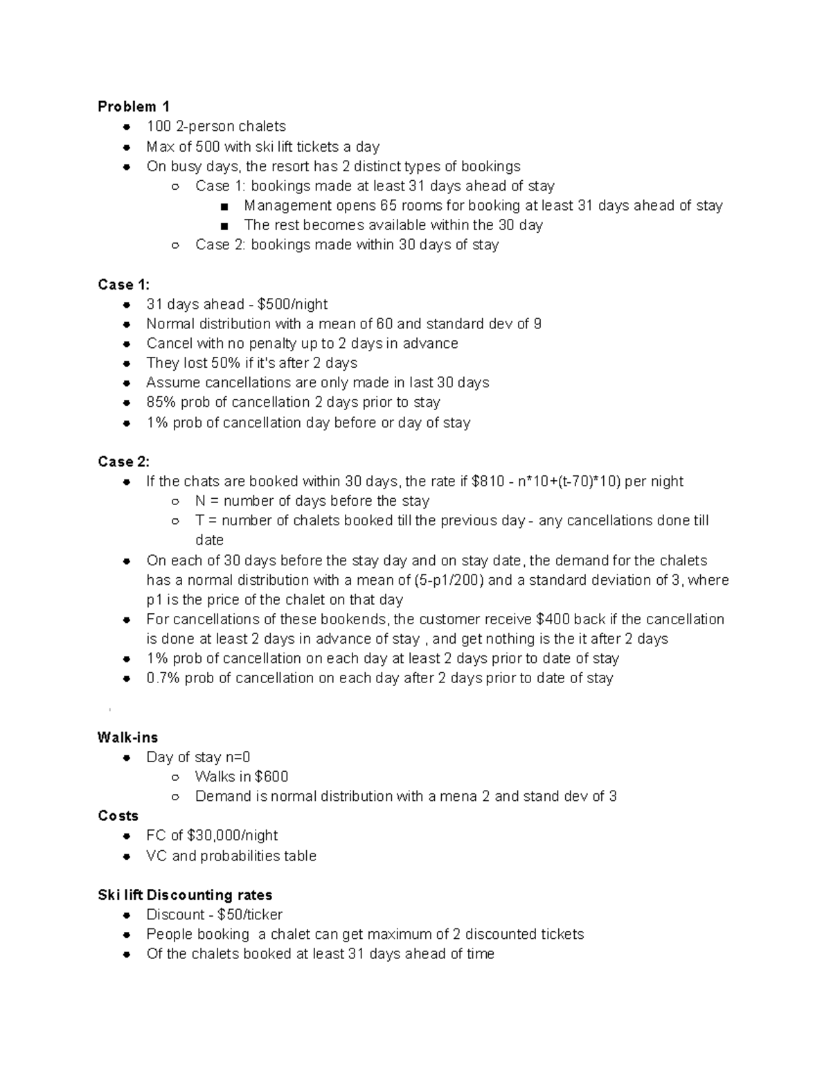 BDM Assigmnent 1 Notes - Problem 1 100 2-person chalets Max of 500 with ...