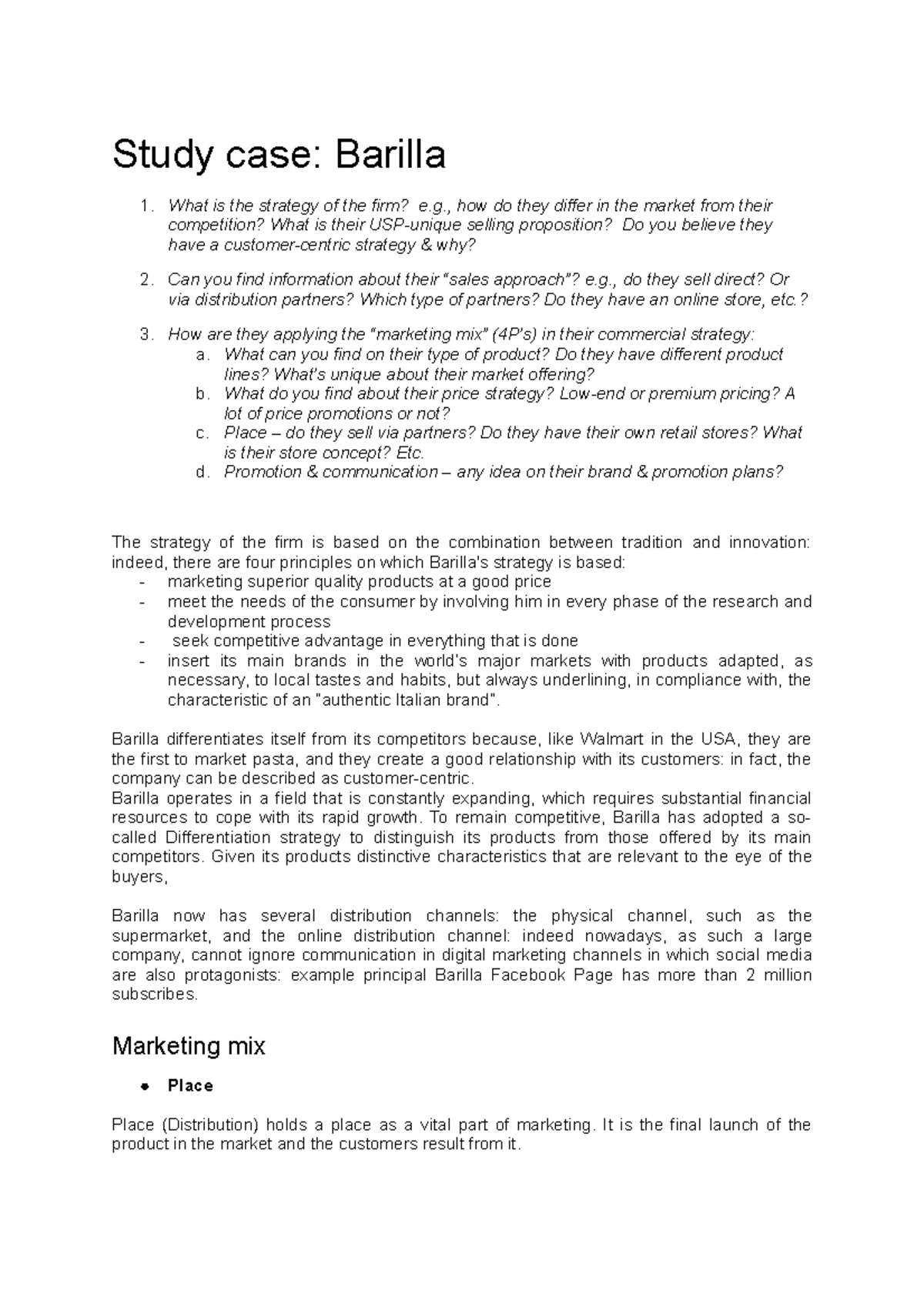 Barilla study case - Study case: Barilla What is the strategy of the firm? e., how do they ...