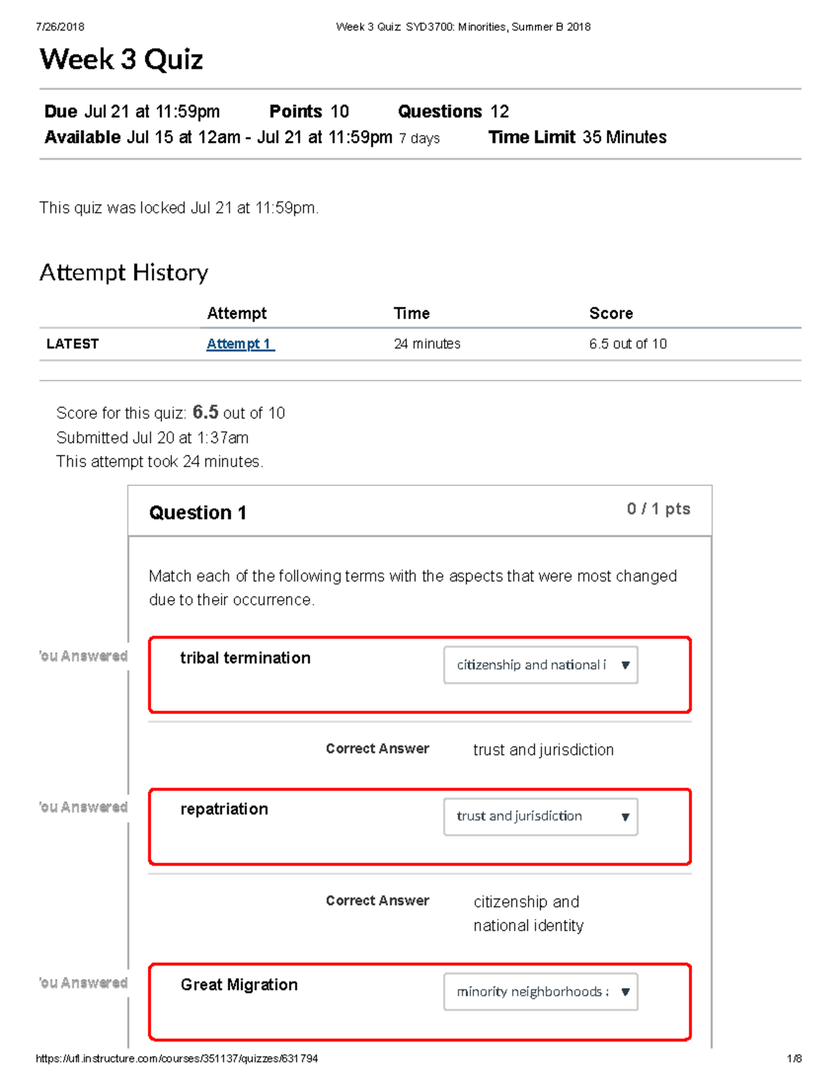 Week 3 Quiz - Week 3 Quiz - 7/26/2018 Week 3 Quiz: SYD3700: Minorities ...