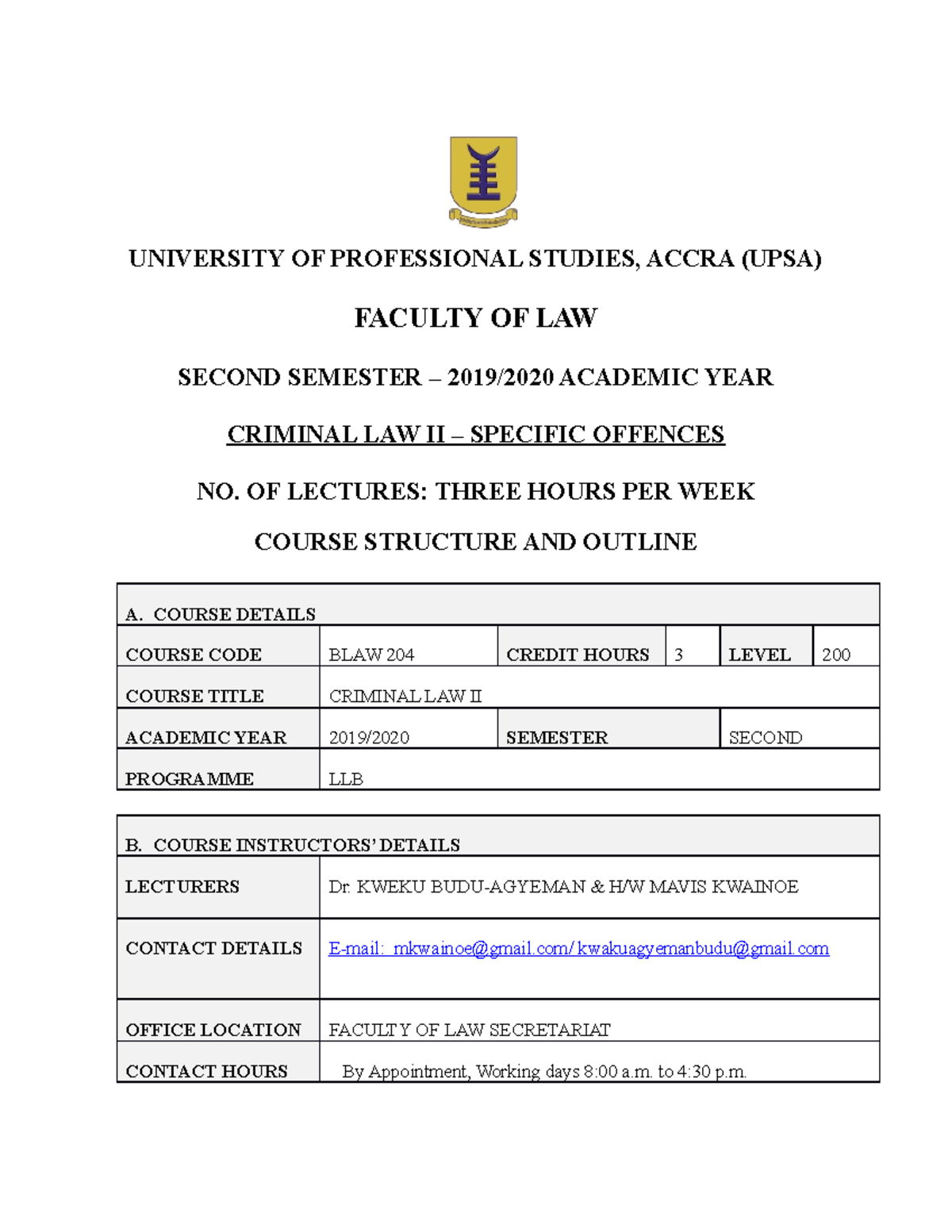 Criminal LAW II Course Outline (20) - UNIVERSITY OF PROFESSIONAL ...