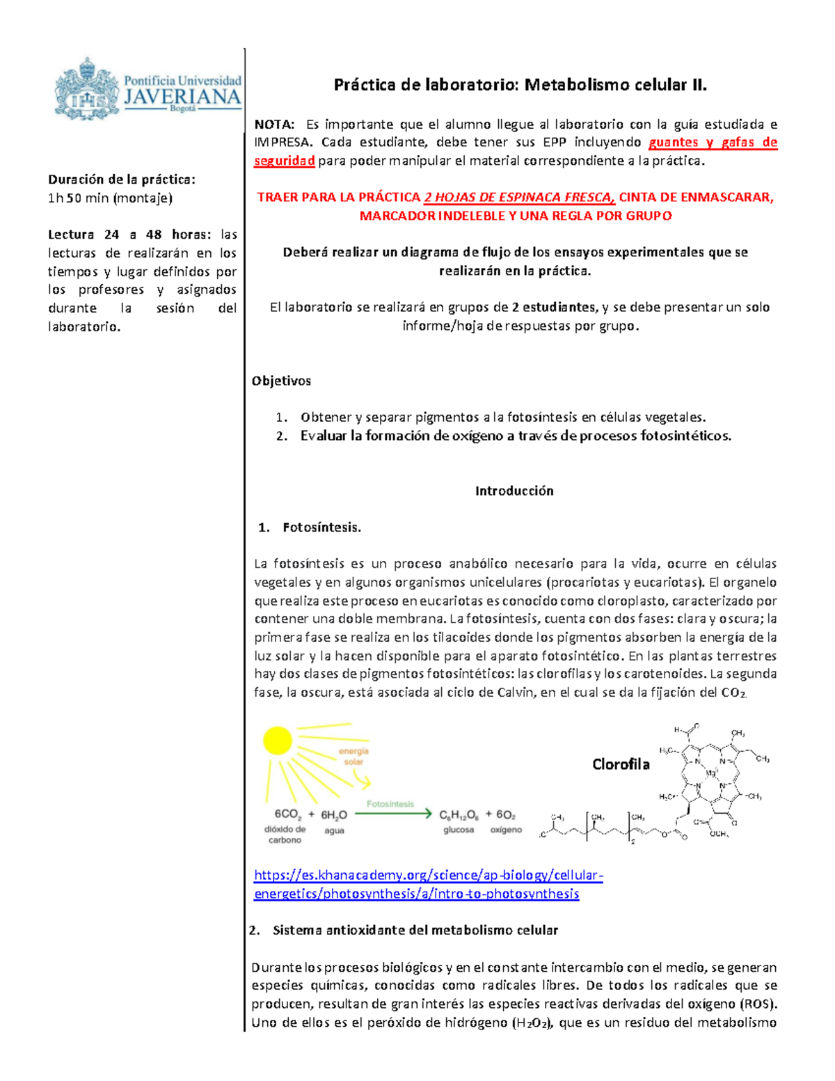 Semana No. 4. Metabolismo celular II - DuraciÛn de la pr·ctica: 1h 50 min (montaje) Lectura 24 a ...