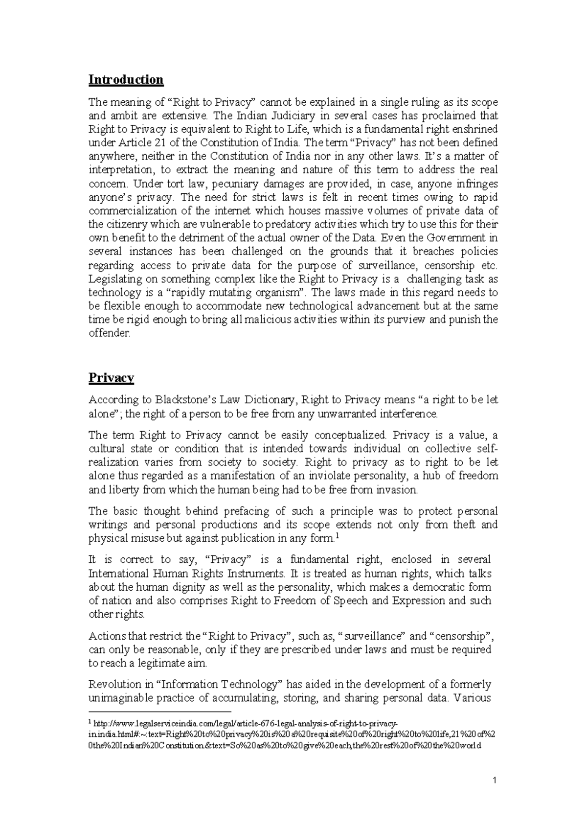 Assignment Body - Introduction The meaning of “Right to Privacy” cannot ...