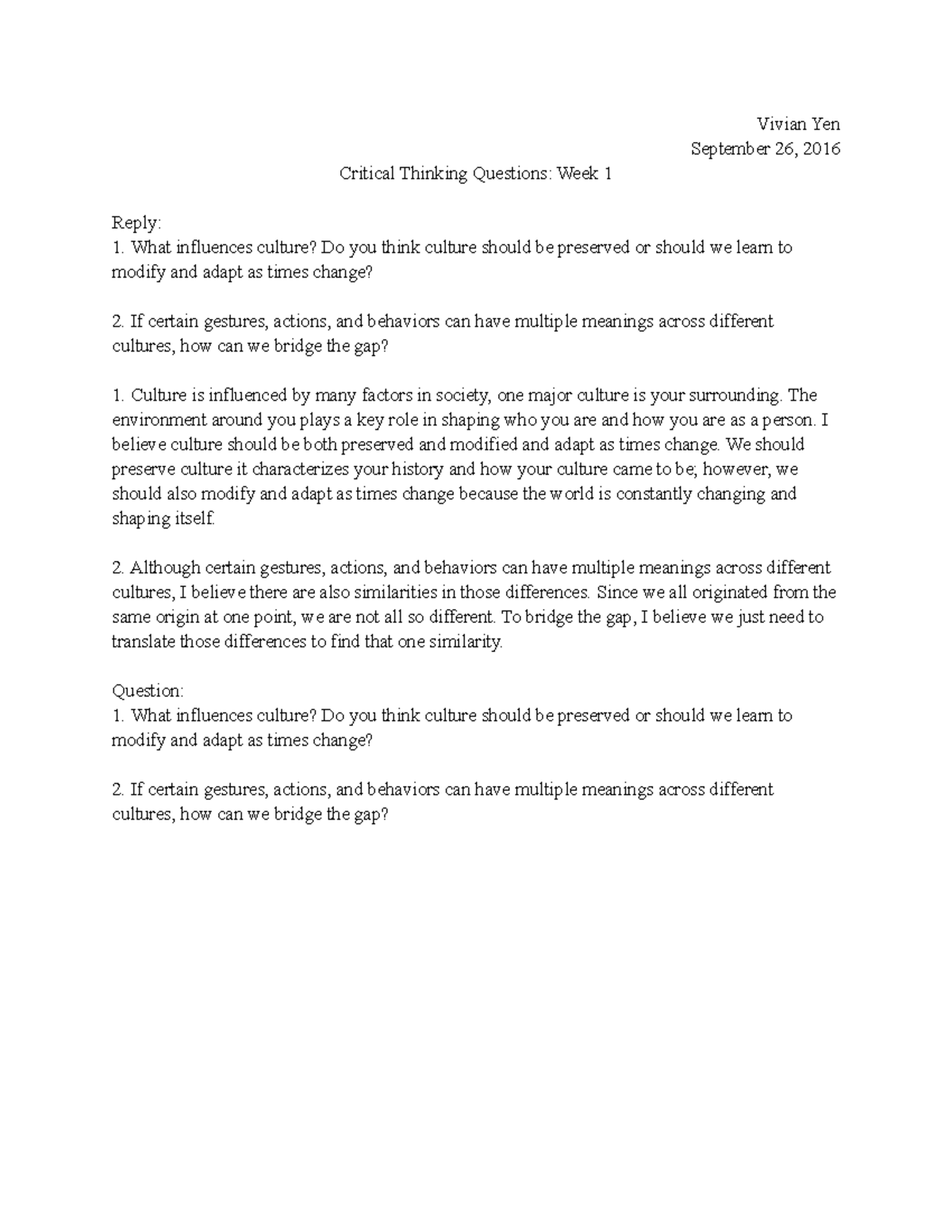Critical Thinking Questions Week 1 - Vivian Yen September 26, 2016 ...