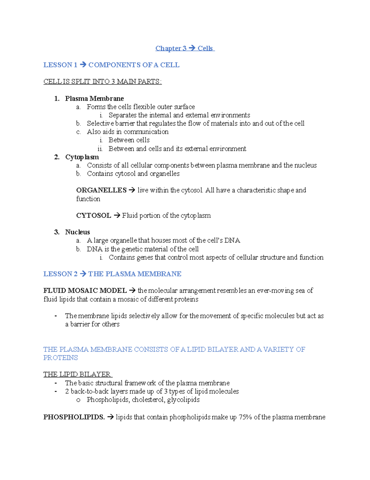 Chapter 3 Notes - Chapter 3 Cells LESSON 1 COMPONENTS OF A CELL CELL IS ...