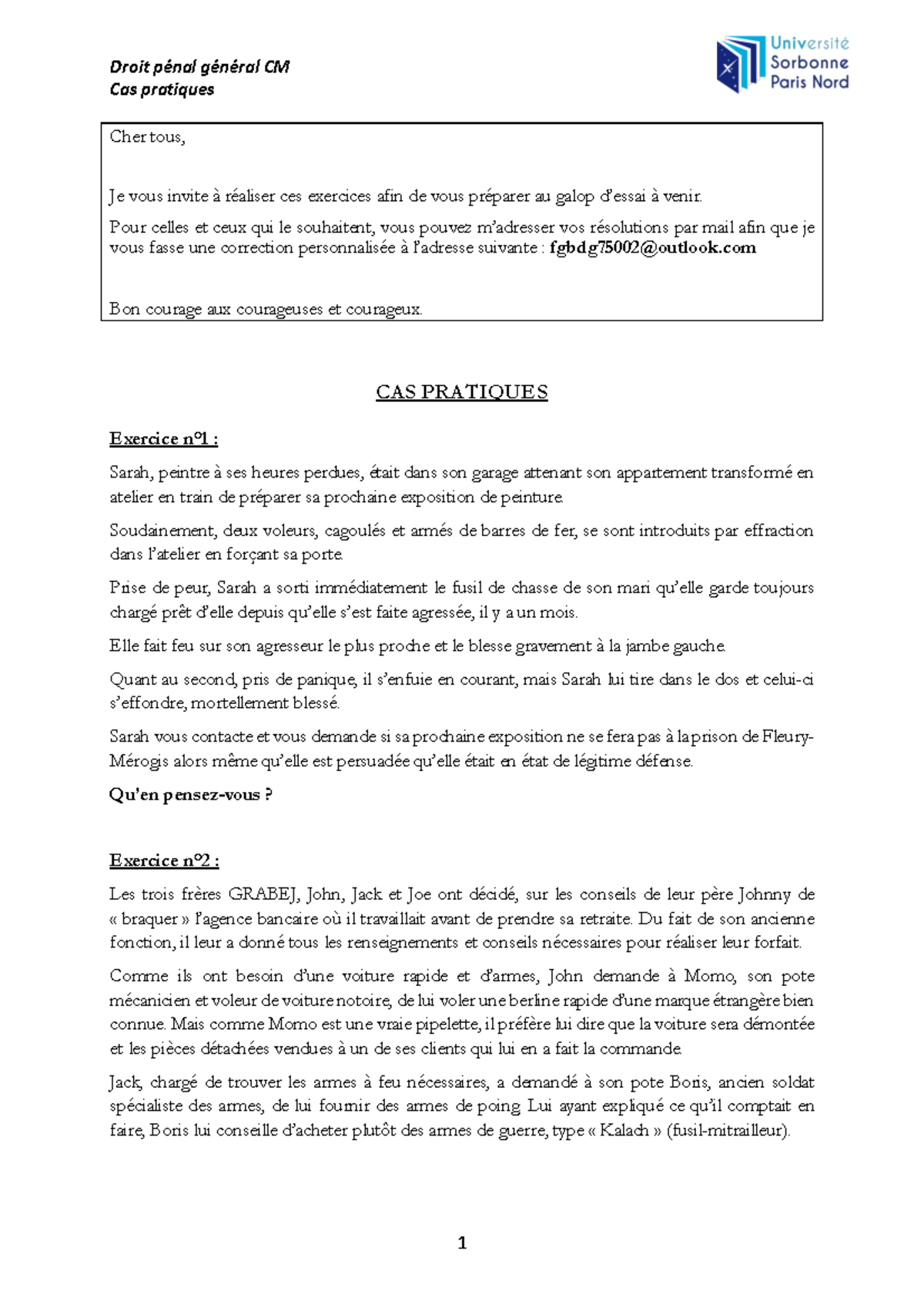 FG-DPG Cas pratiques 2810 - Droit pénal général CM Cas pratiques 1 Cher ...