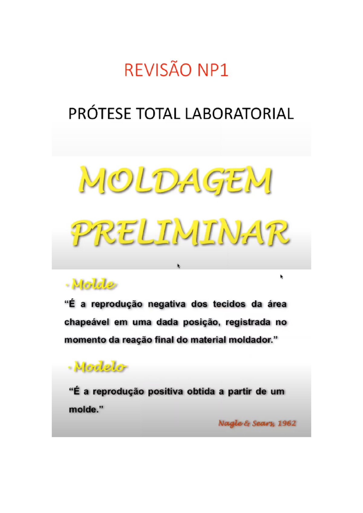 Revisao np1 protese total - órtese e prótese - 5- papila piriforme Com ...