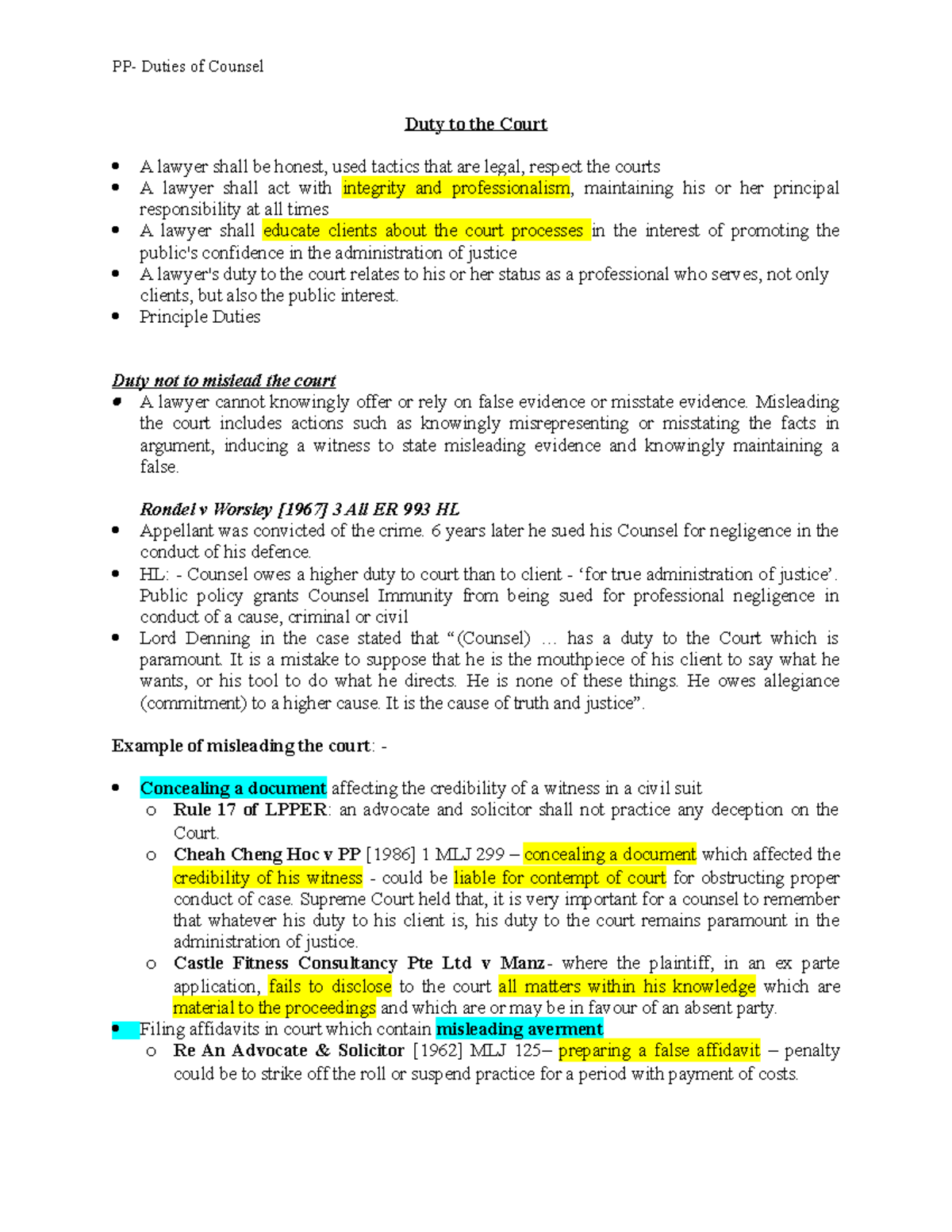 Duty of counsel - Duty to the Court A lawyer shall be honest, used ...