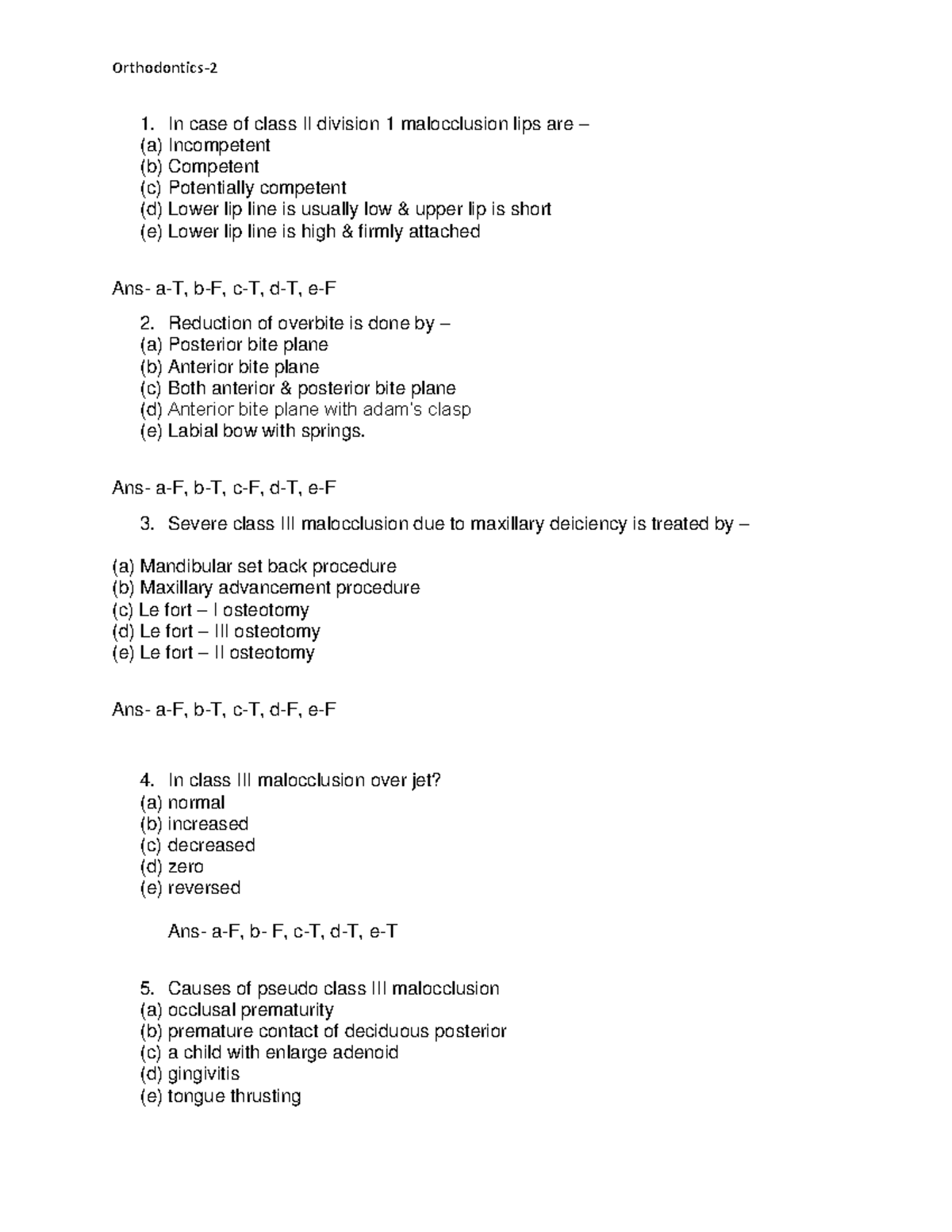 MT-2 (ortho, 22-2) - Practical type questions - In case of class II ...