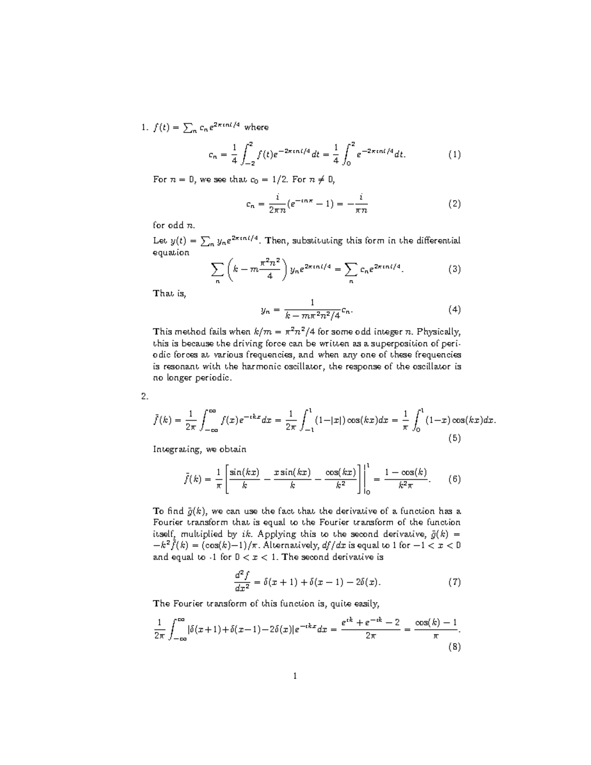 Practice 2021 midterm 1 solns - f (t) = ∑ n cne 2 πint/ 4 where cn = 1 ...