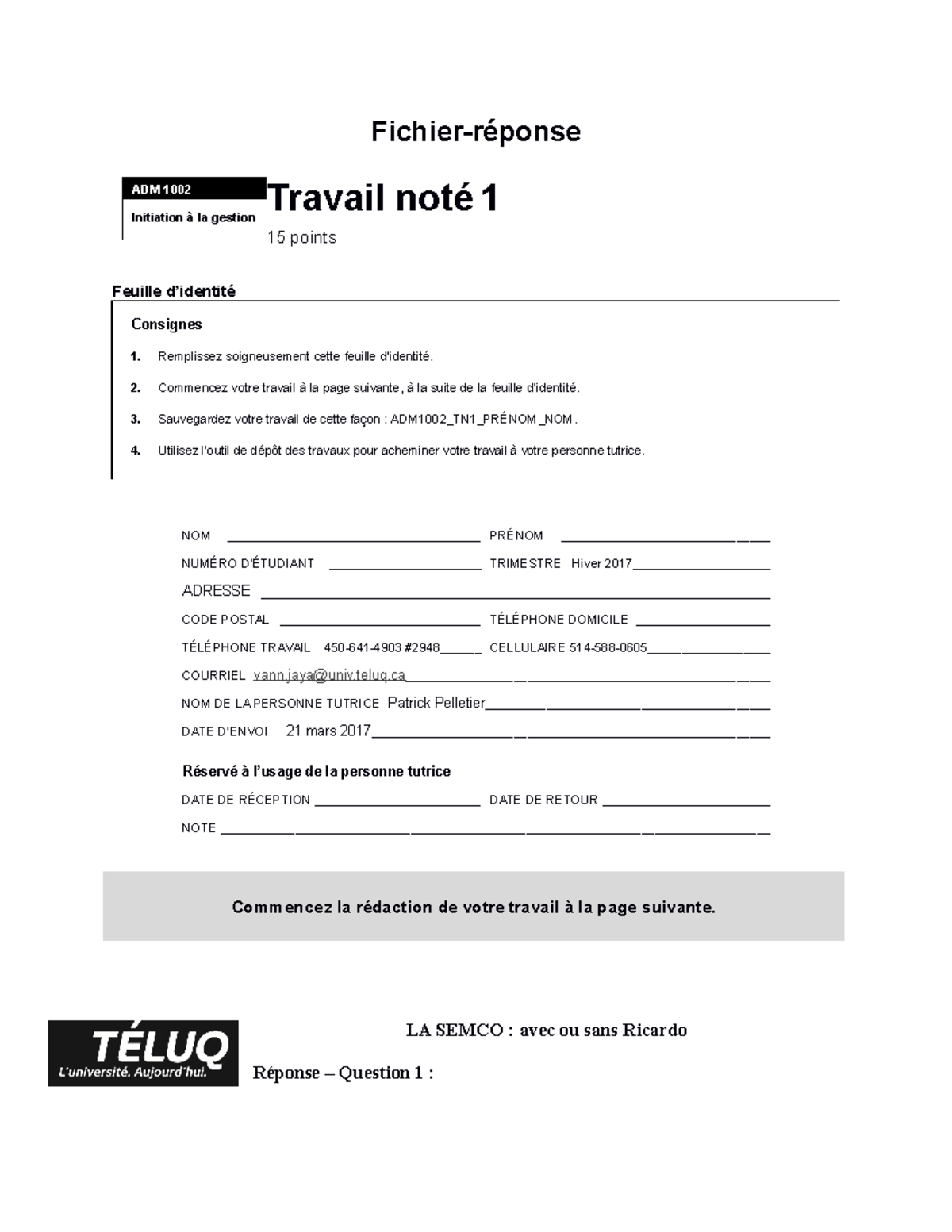 ADM1002 TN1 Semco - Fichier-réponse Travail noté 1 15 points Feuille d’identité Consignes 1 ...