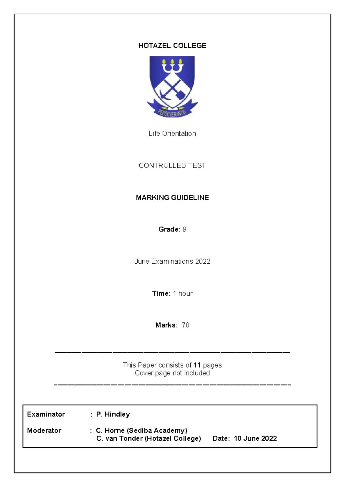 Grade 9 LO June 2022 Memorandum - HOTAZEL COLLEGE Life Orientation ...