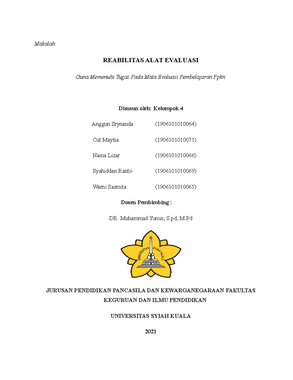 Reabilitas ALAT Evaluasi - Makalah REABILITAS ALAT EVALUASI Guna ...