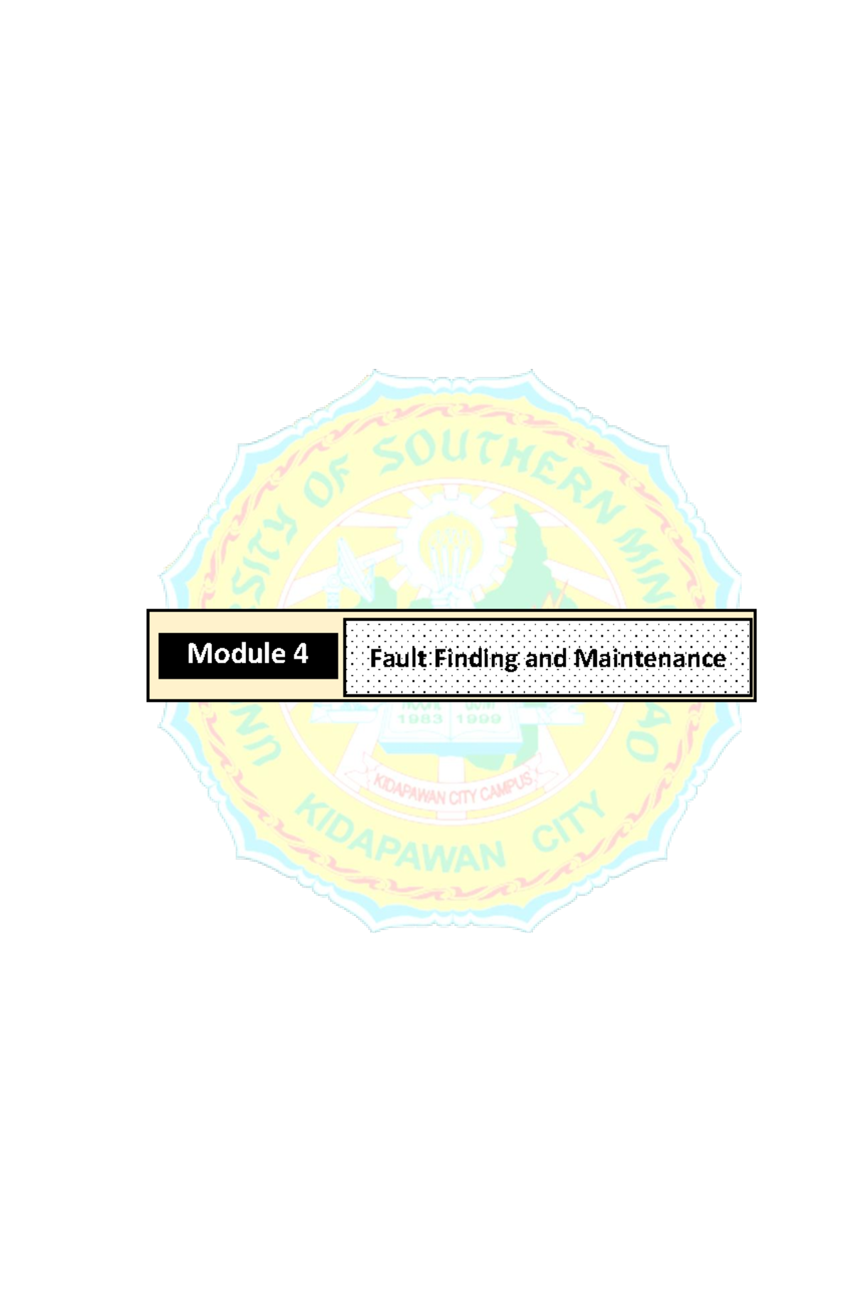 Module 4 - Module 4 Fault Finding and Maintenance Intended Learning ...