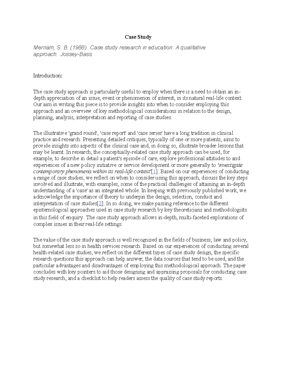 Case Study research - jnnf - Case Study Merriam, S. B. (1988). Case ...