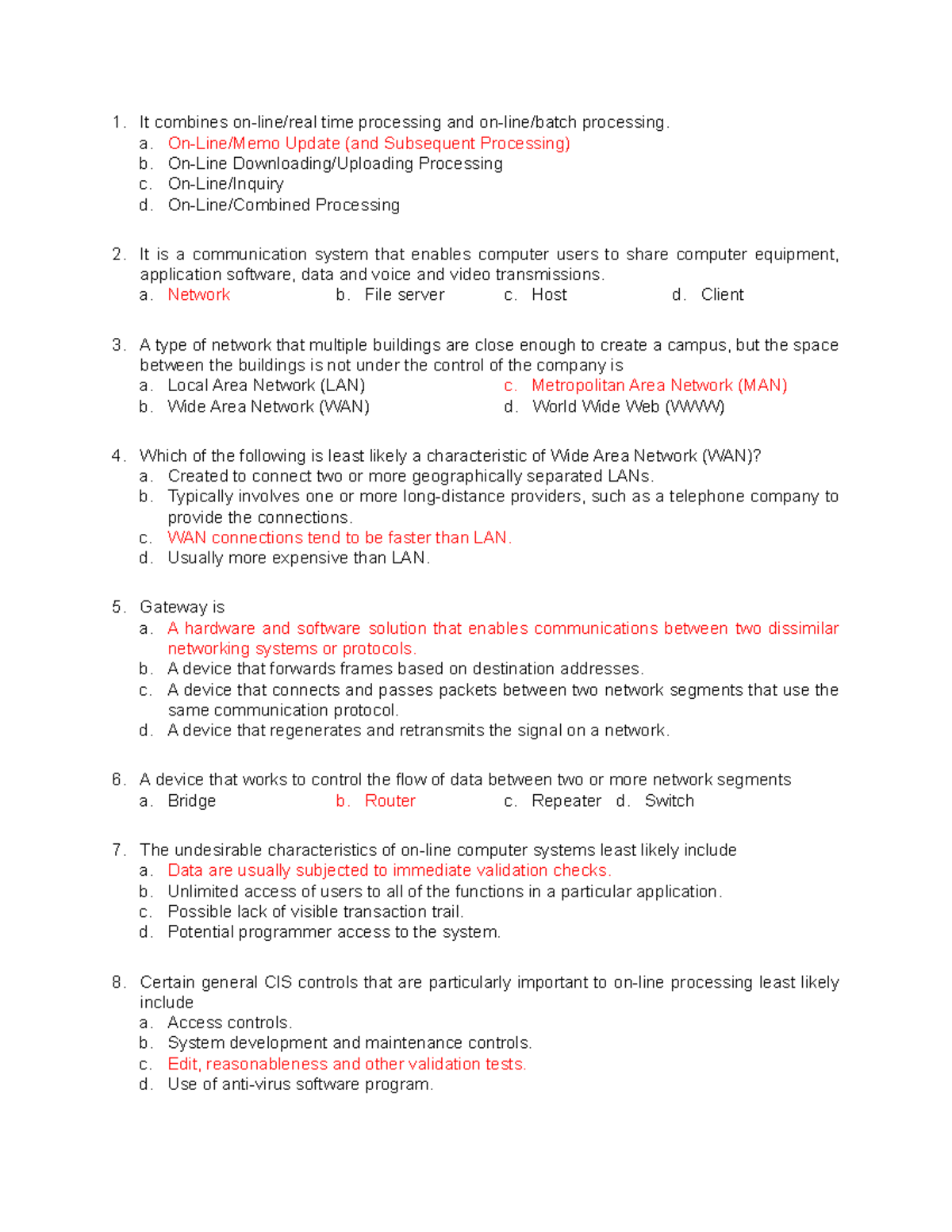 Auditing QUIZ - It combines on-line/real time processing and on-line ...