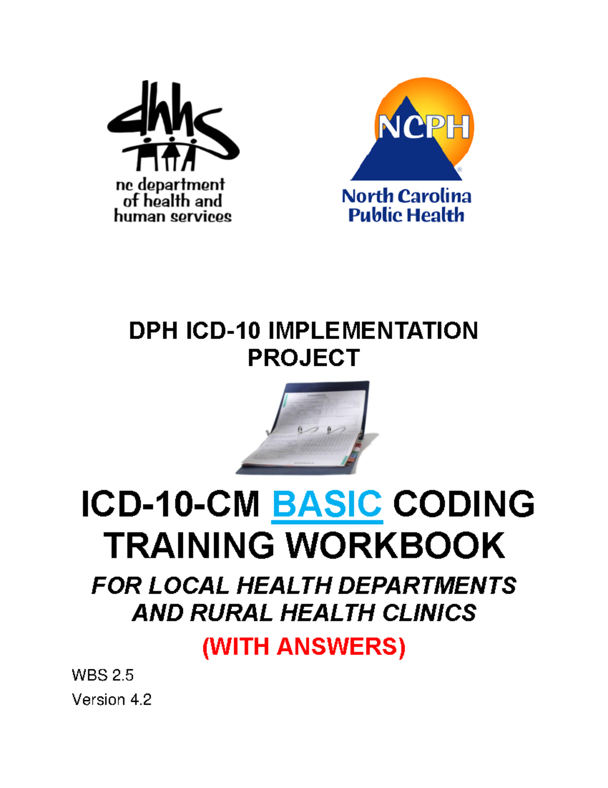 ICD 10 CM Basic Coding Workbookwith Ans v4 - DPH ICD-10 IMPLEMENTATION ...