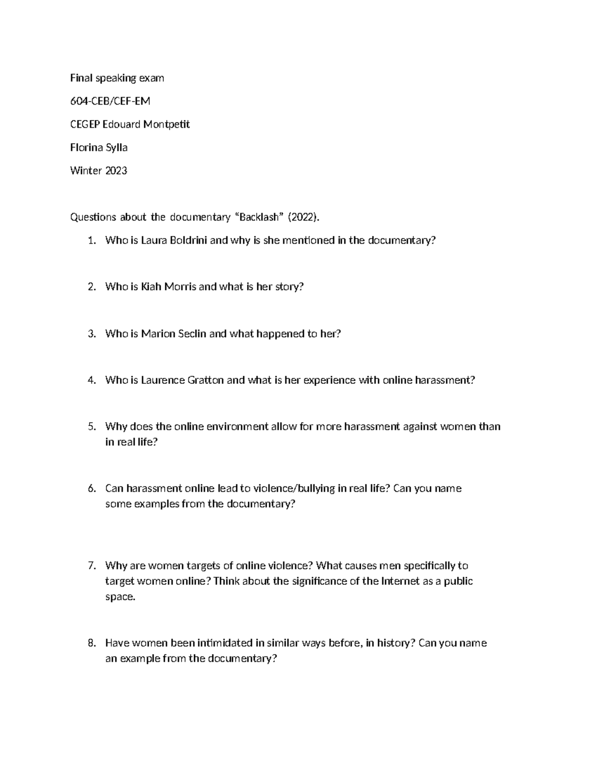 Final speaking exam questions - Final speaking exam 604-CEB/CEF-EM ...