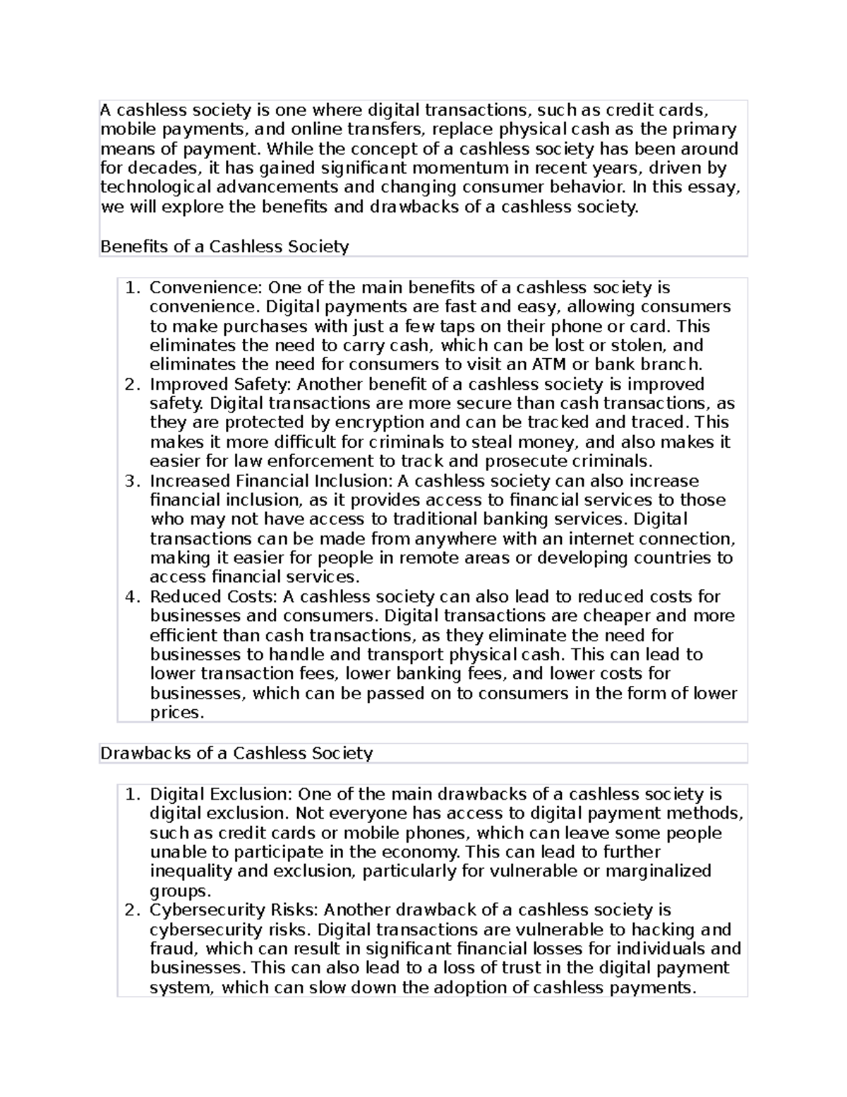 A cashless society is one where digital transactions - While the ...