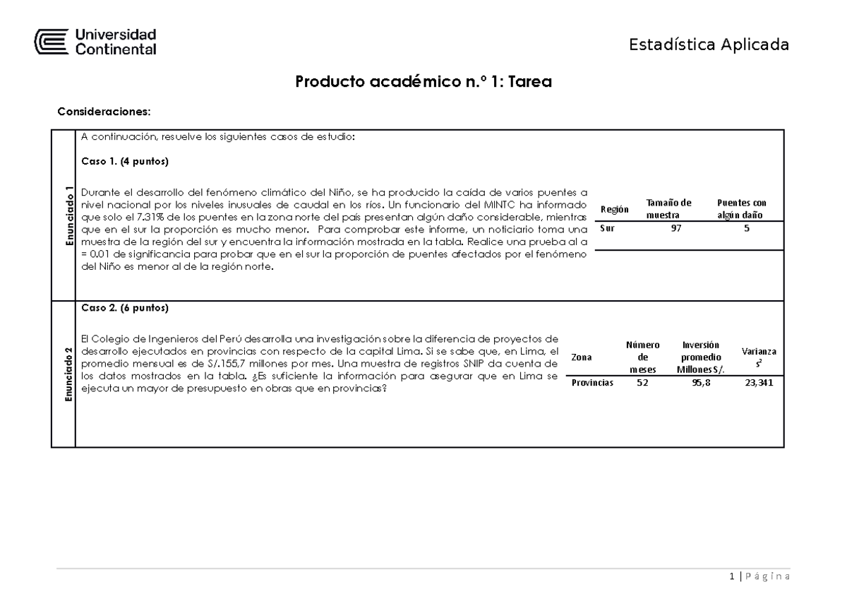 Producto académico 1 - º 1: Tarea Consideraciones: Enunciado 1 A continuación, resuelve los ...