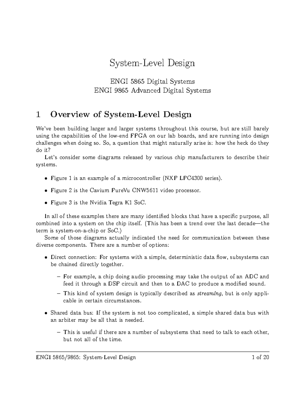 System design - Lecture notes 6 - System-Level Design ENGI 5865 Digital ...