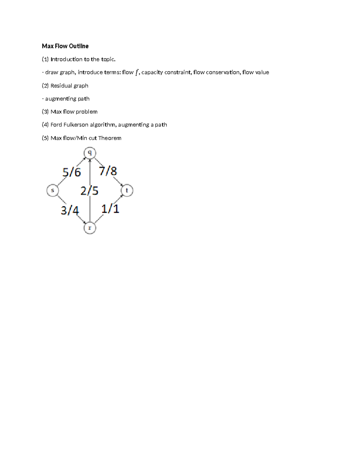 Presentation Max Flow - Max Flow Outline (1) Introduction to the topic ...