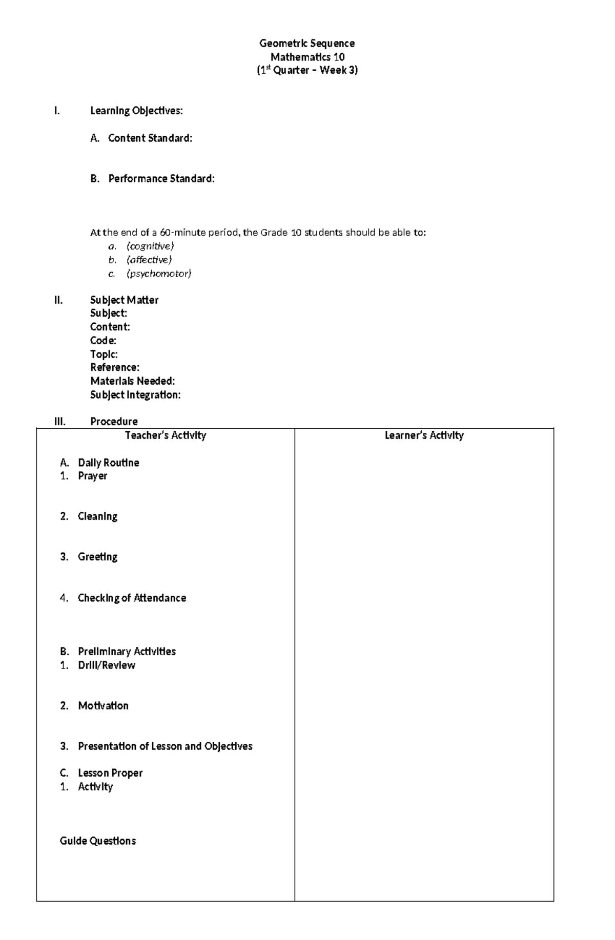 LP-draft - Geometric Sequence Mathematics 10 (1st Quarter – Week 3) I. Learning Objectives: A ...