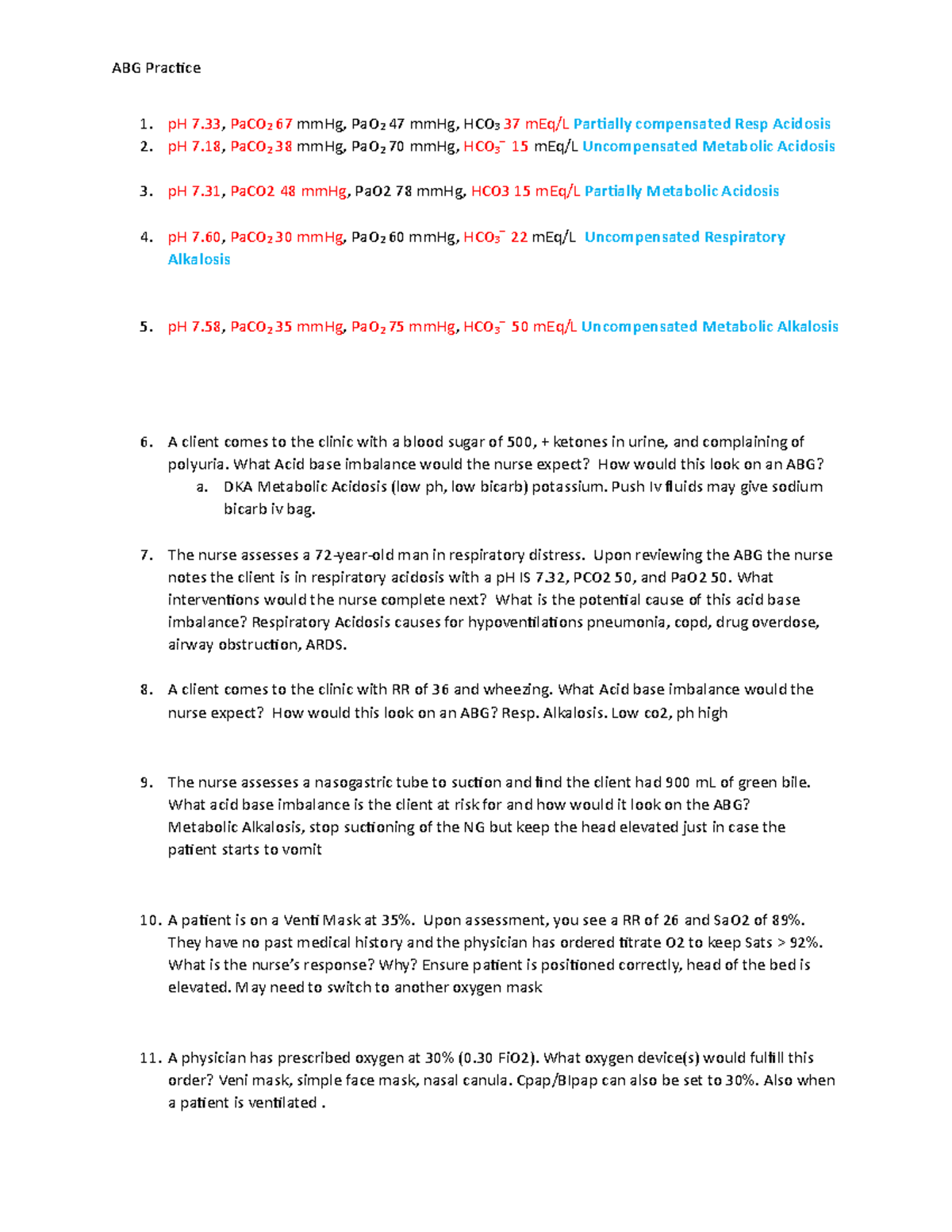 ABG practice - ABG Practice pH 7, PaCO 2 67 mmHg, PaO 2 47 mmHg, HCO 3 ...