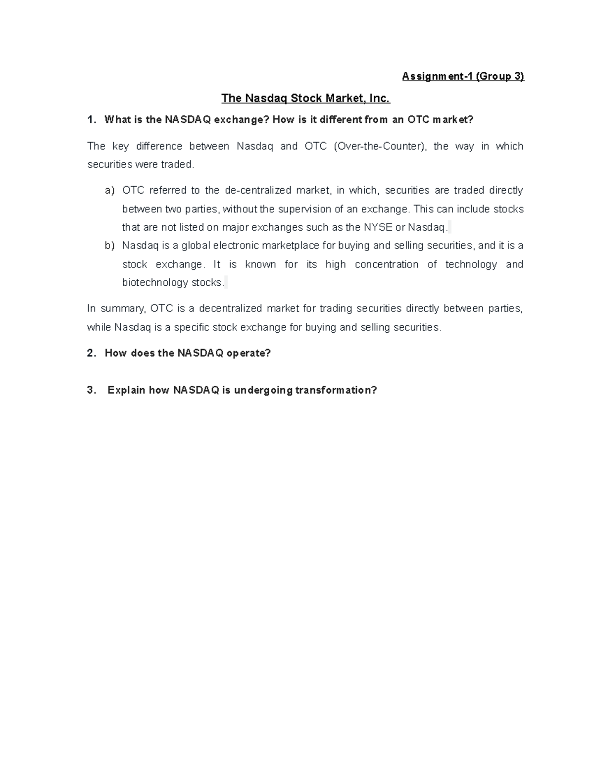 Group Assignment-1 Nasdaq - Assignment-1 (Group 3) The Nasdaq Stock Market, Inc. 1. What is the ...