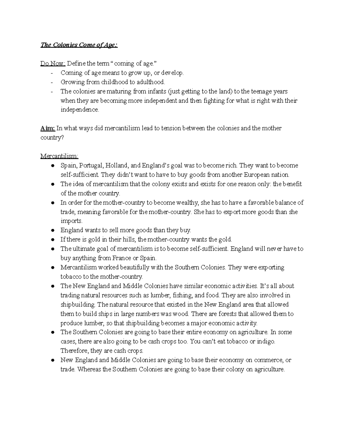 US Study Guide - The Colonies Come of Age: Do Now: Define the term