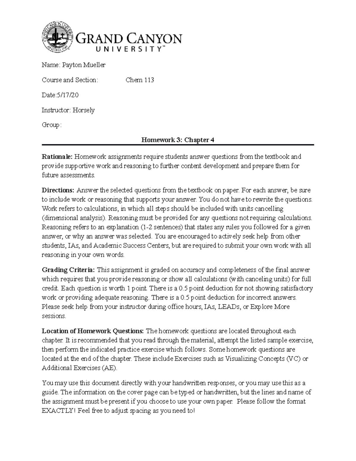 CHM113 NAME HW3 Ch4 SP20 - Name: Payton Mueller Course and Section: Chem 113 Date:5/17 ...