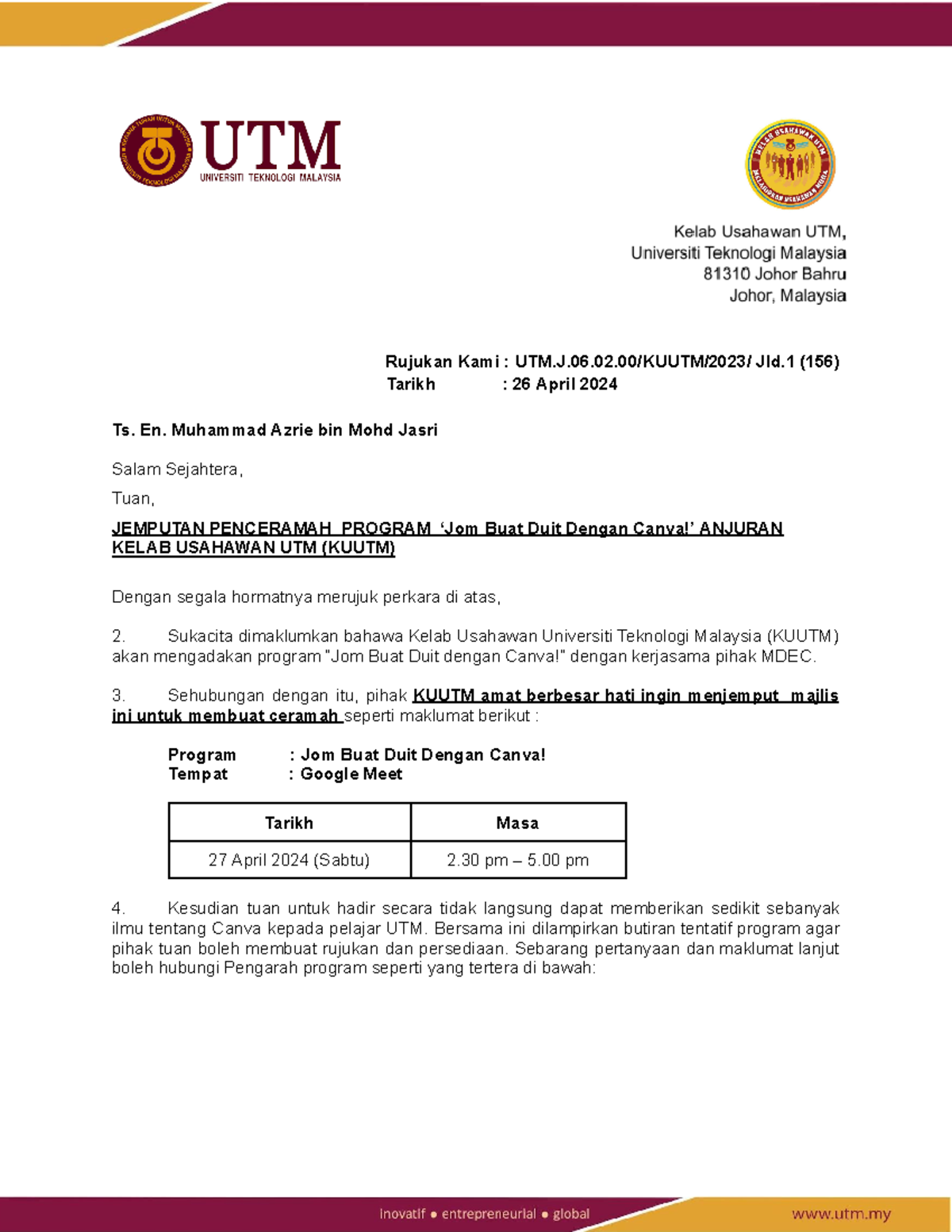 Surat Jemputan MDEC 2024 - Rujukan Kami : UTM.J.06.02/KUUTM/2023/ Jld ...