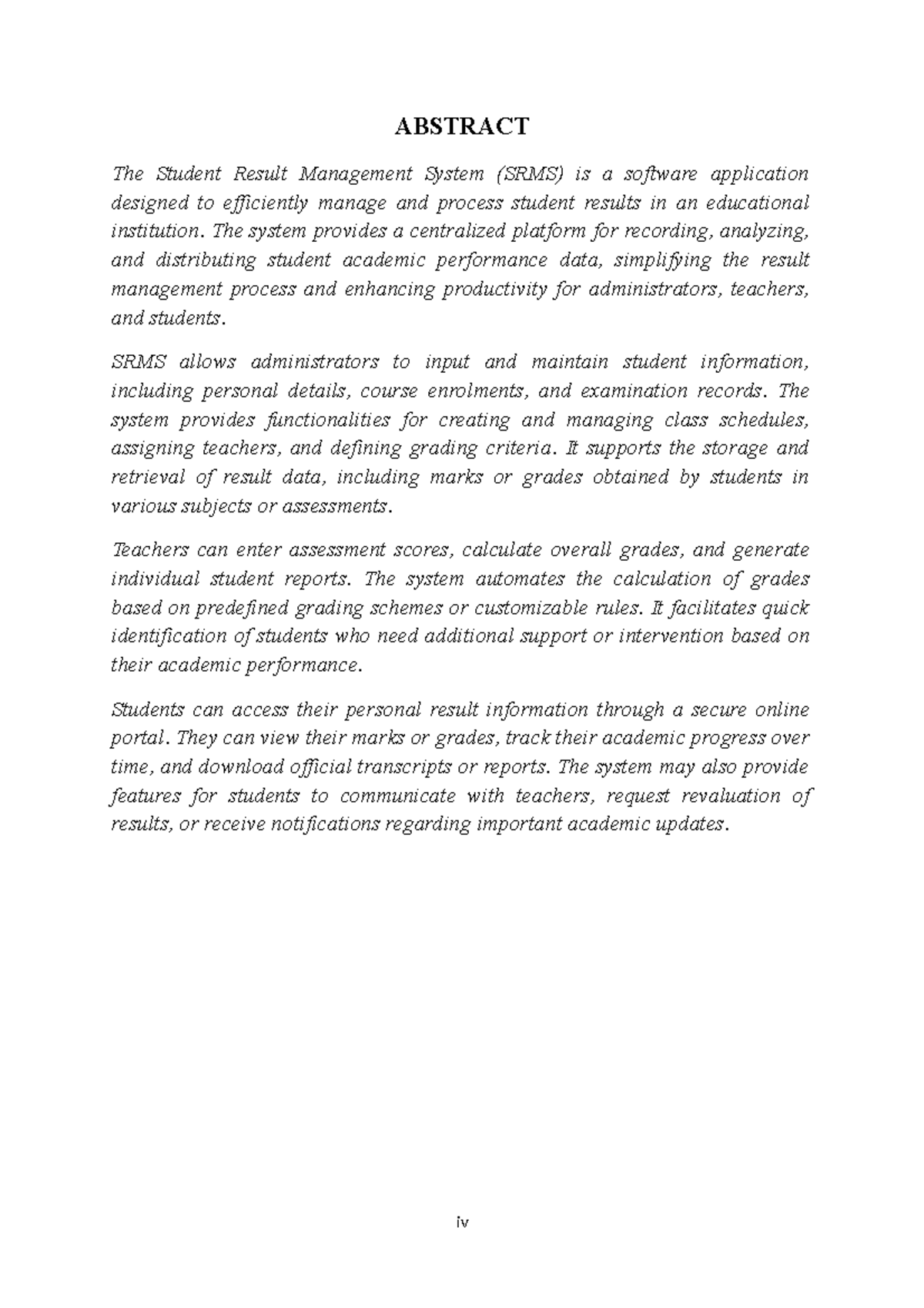 Part 2 - ABSTRACT The Student Result Management System (SRMS) is a software application designed ...