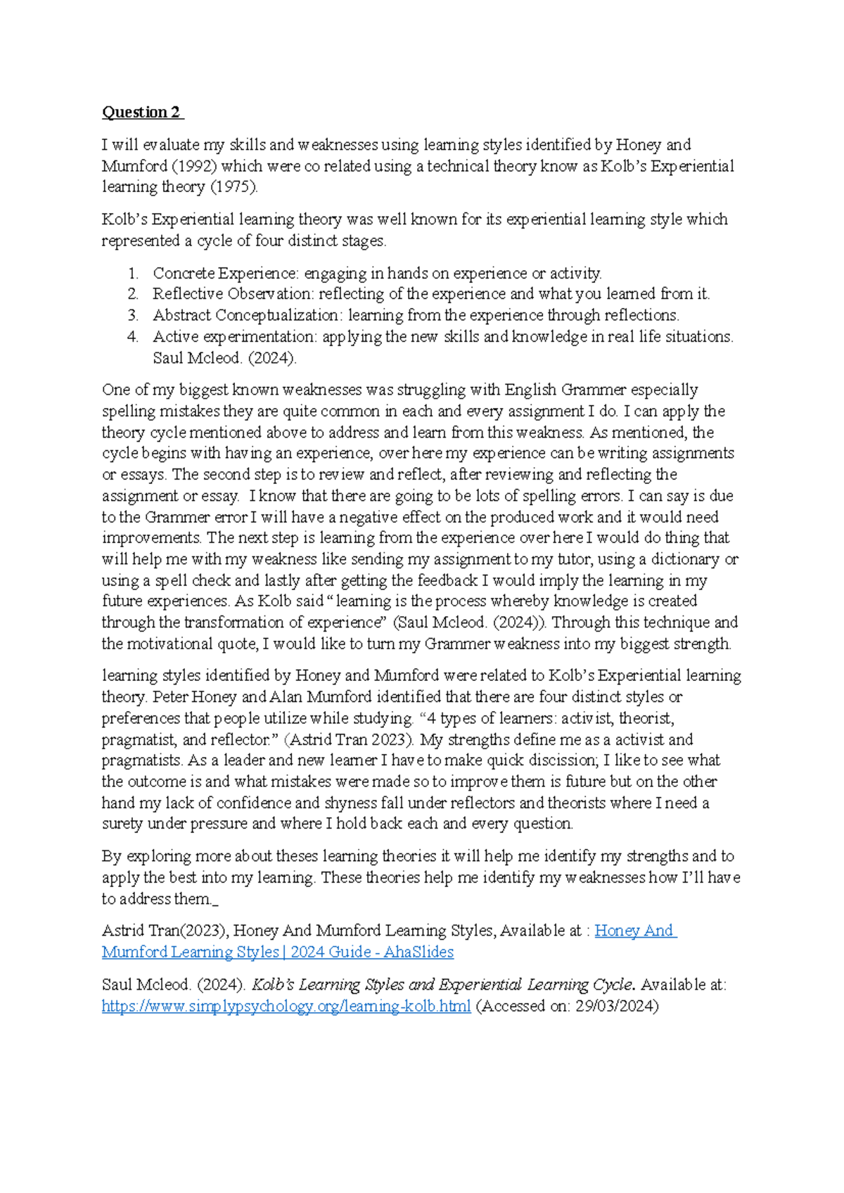 Unit 2 assignments q2 - Achieved - Question 2 I will evaluate my skills and weaknesses using ...